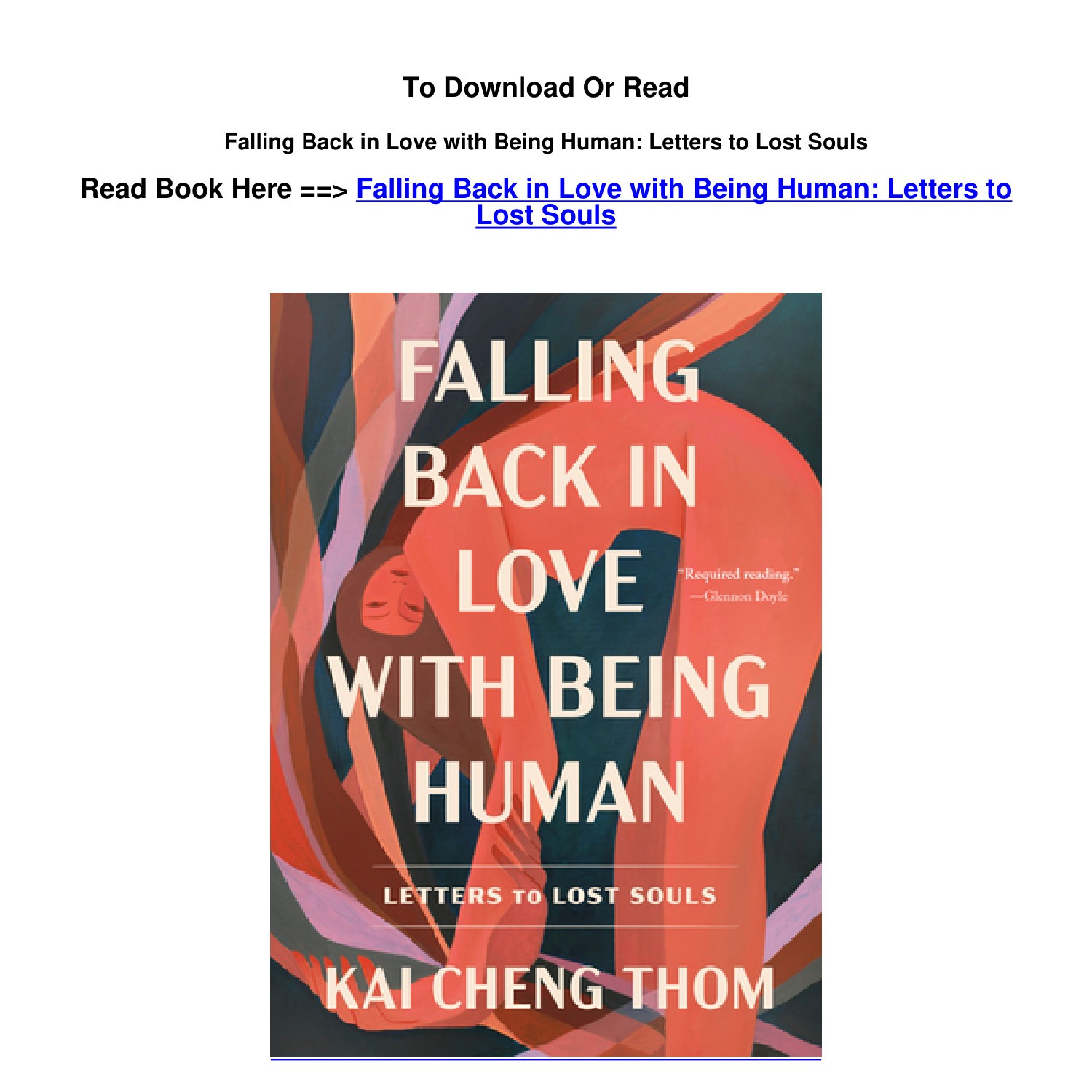 PDF Download Falling Back in Love with Being Human Letters to Lost ...