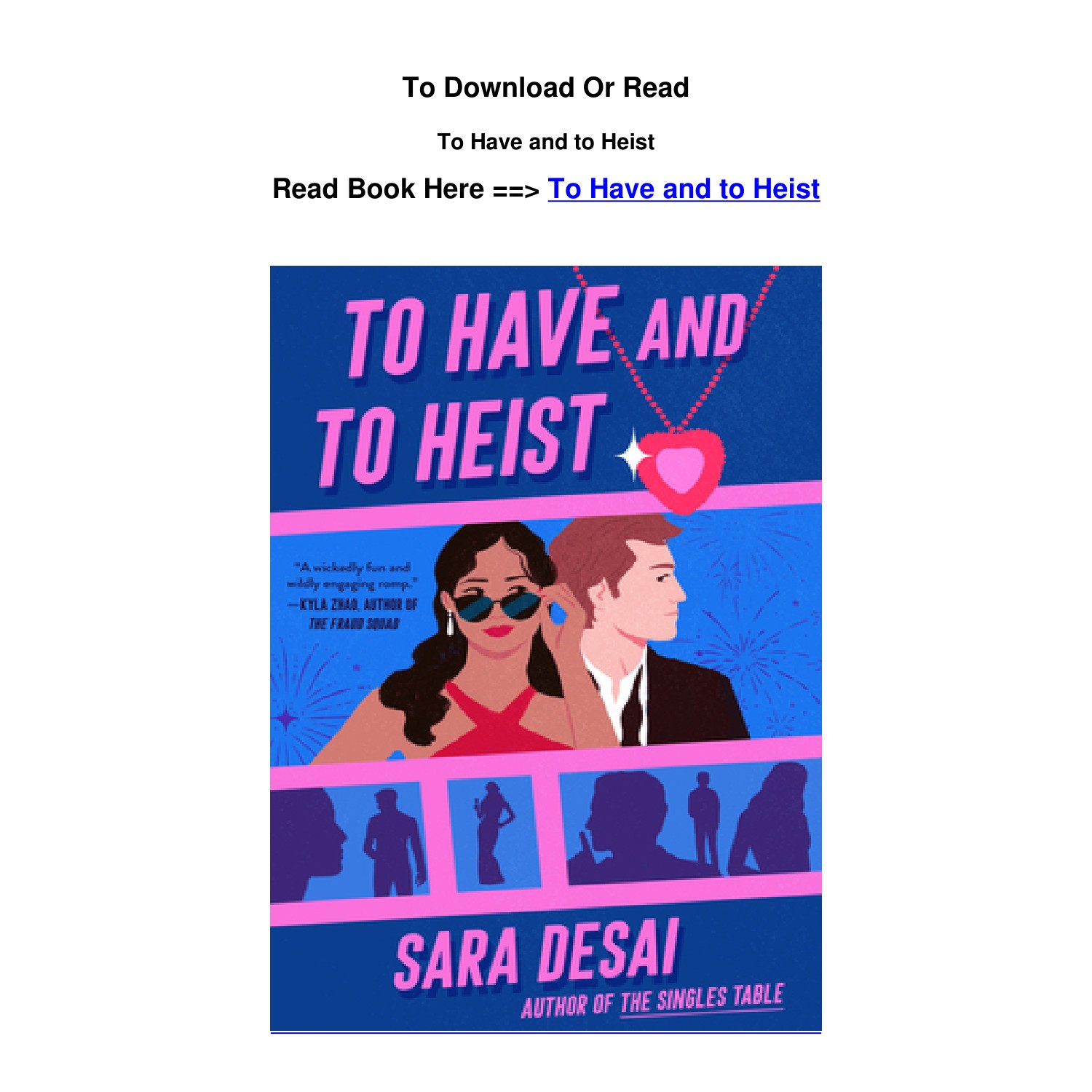 PDF Download To Have and to Heist by Sara Desai.pdf | DocDroid