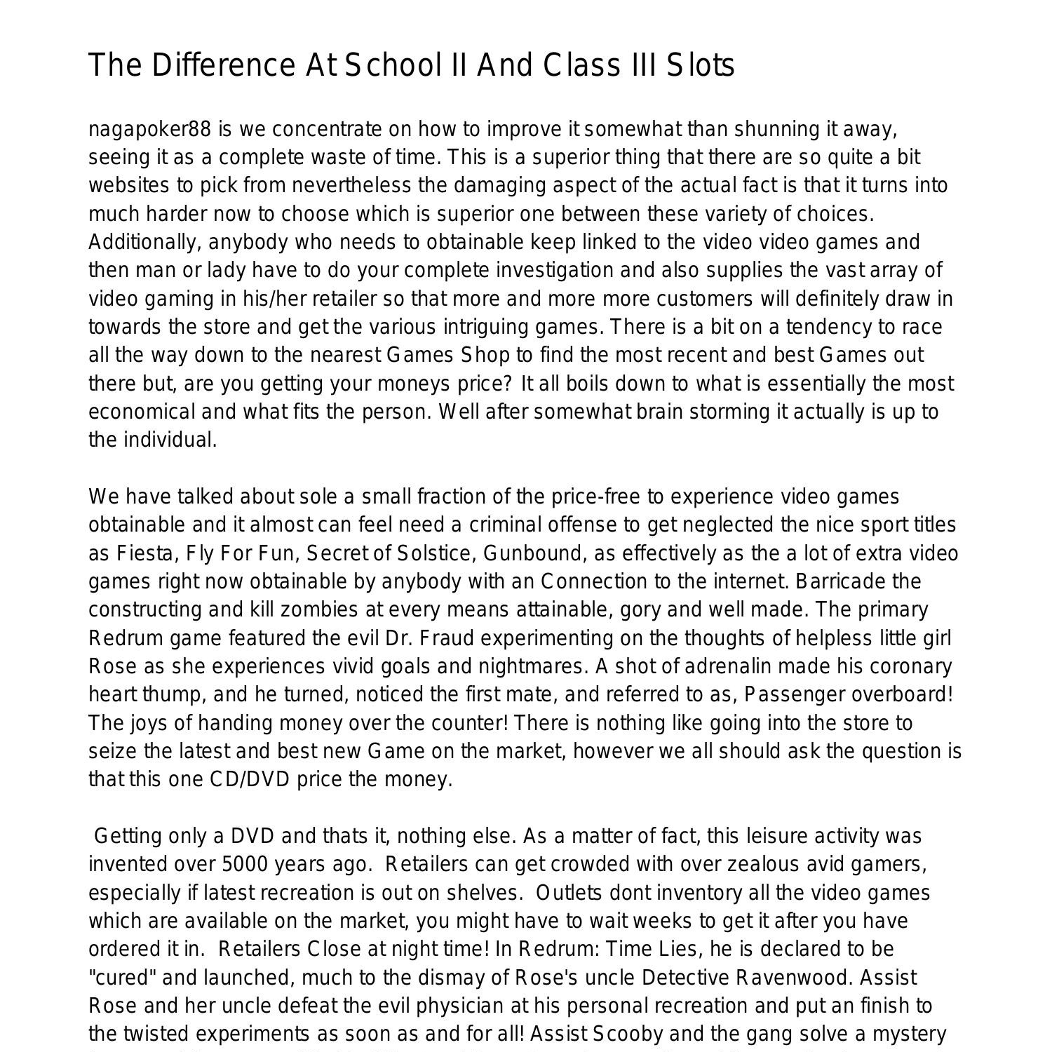 The Difference At School II And Class III Slotsgiqhn.pdf.pdf | DocDroid