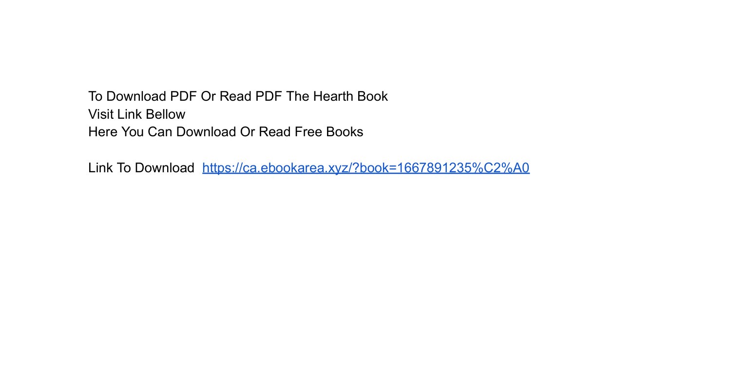 [ Download ] [ PDF ] The Hearth Book BY _ Julio Castro.pdf | DocDroid