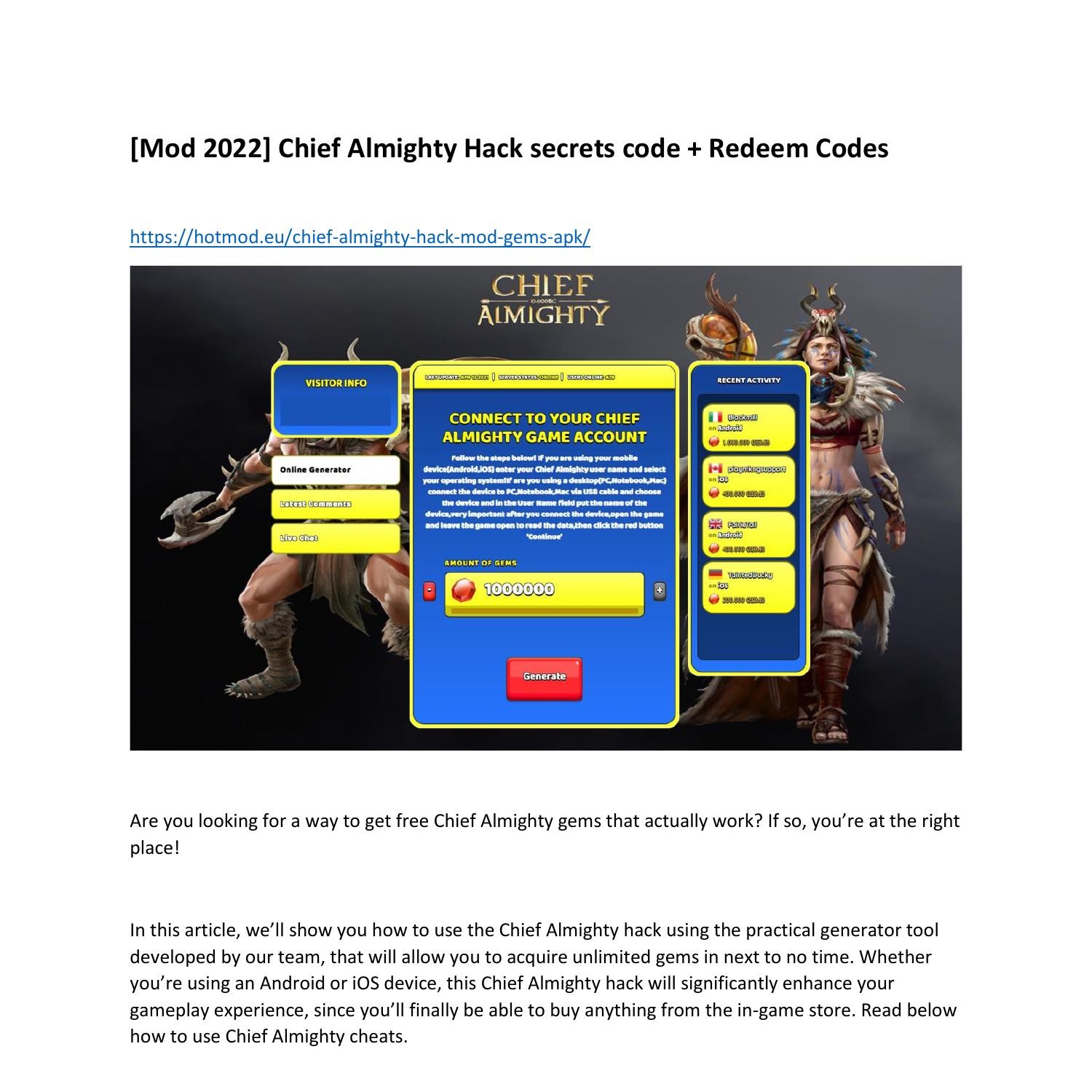 [Mod 2022] Chief Almighty Hack secrets code + Redeem Codes.pdf | DocDroid