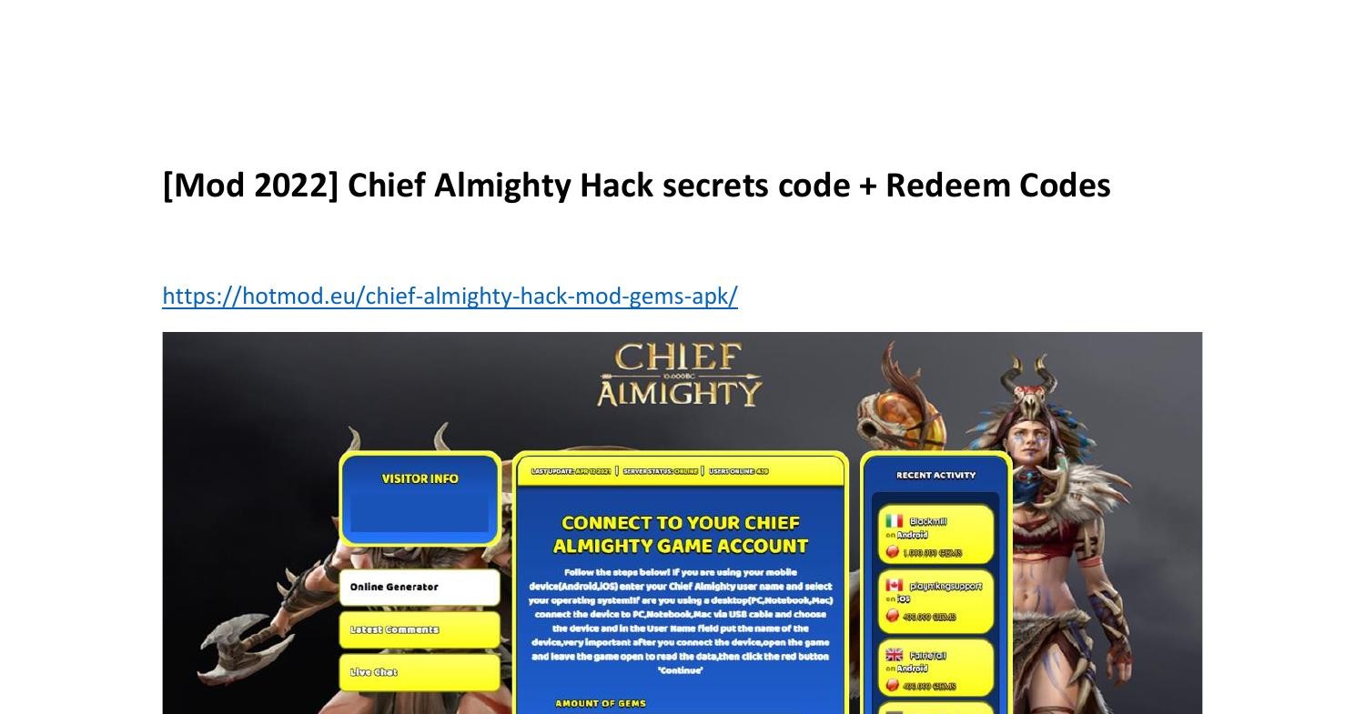 [Mod 2022] Chief Almighty Hack secrets code + Redeem Codes.pdf | DocDroid