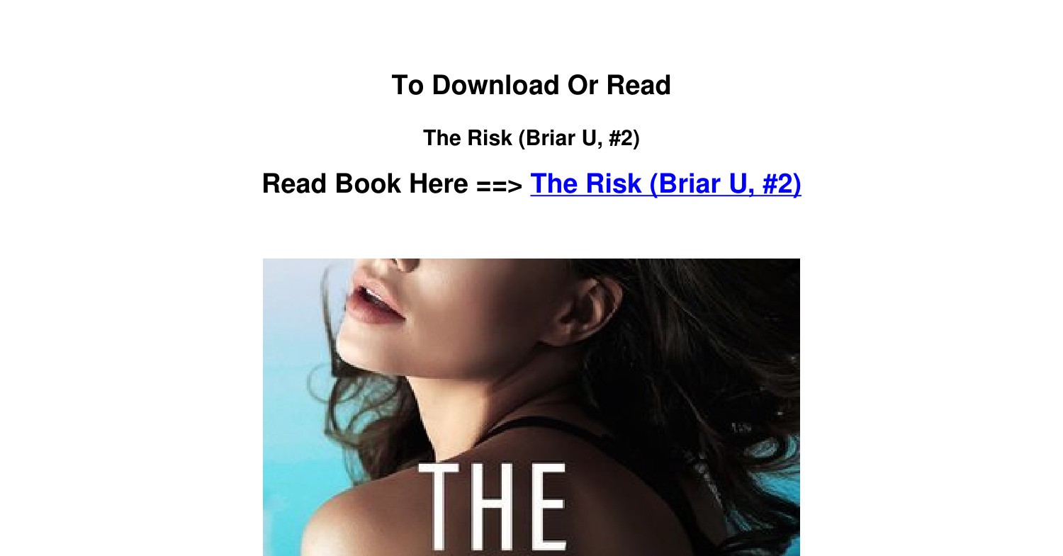 Pdf Download The Risk Briar U 2 BY Elle Kennedy.pdf | DocDroid