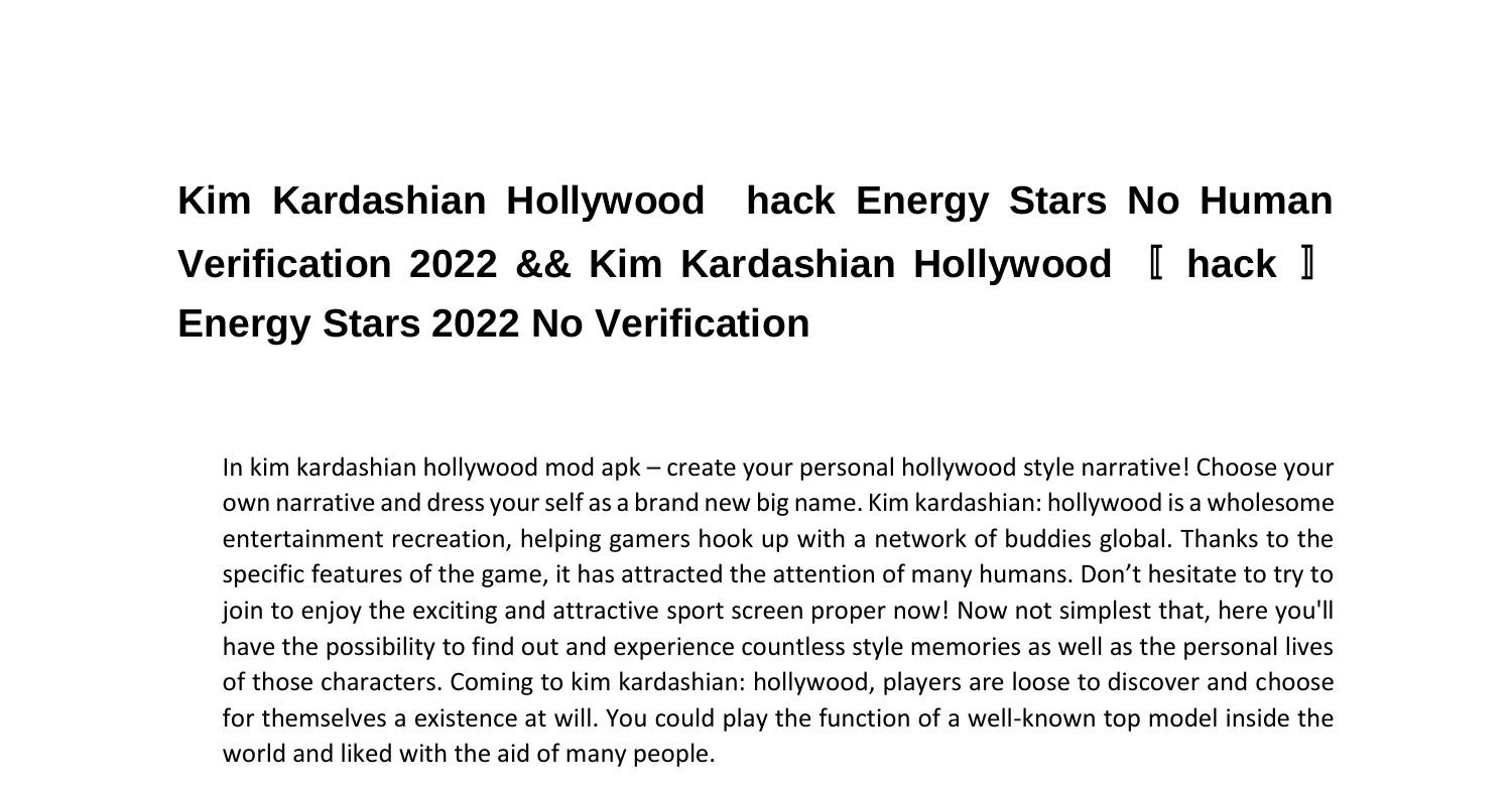Kim Kardashian Hollywood hack Energy Stars No Human Verification 2022.pdf | DocDroid
