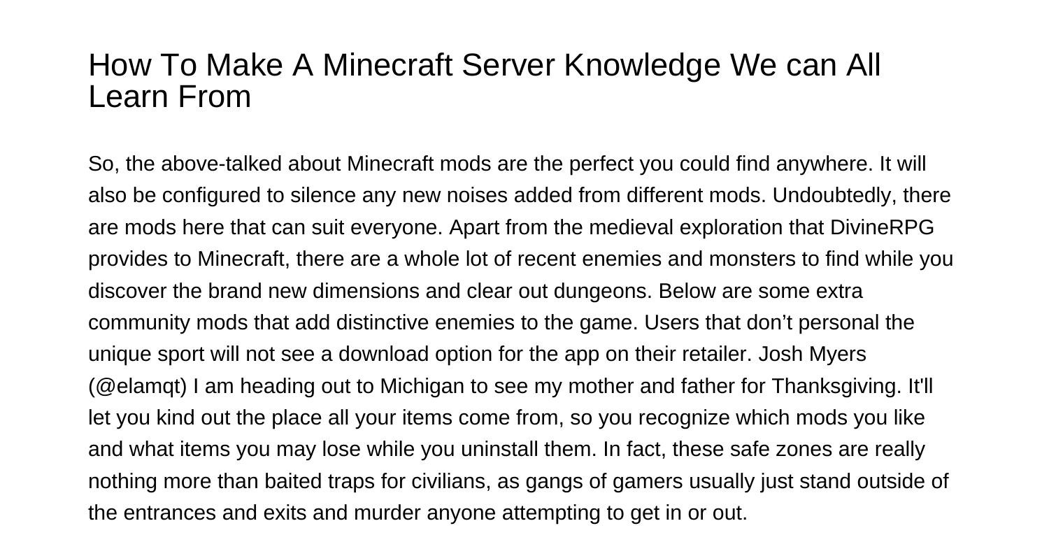 How To Make A Minecraft Server Data We are able to All Learn Fromegjmc ...