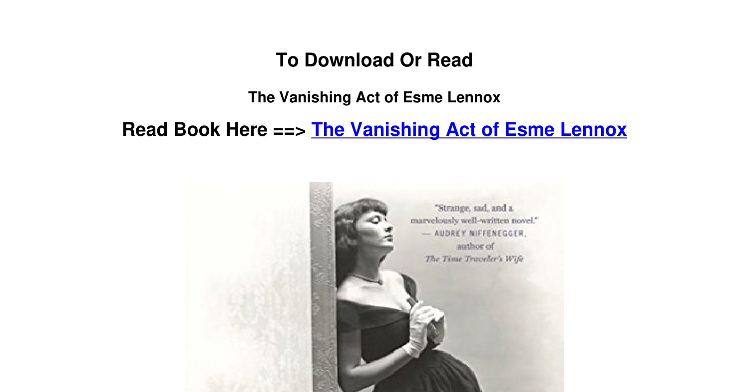 Pdf DOWNLOAD The Vanishing Act of Esme Lennox by Maggie O Farrell.pdf | DocDroid