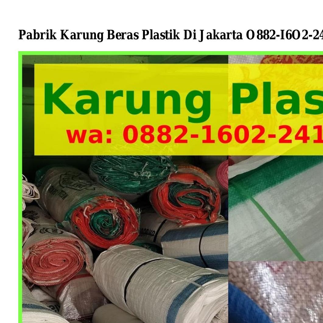Pabrik Karung Beras Plastik Di Jakarta.pdf | DocDroid