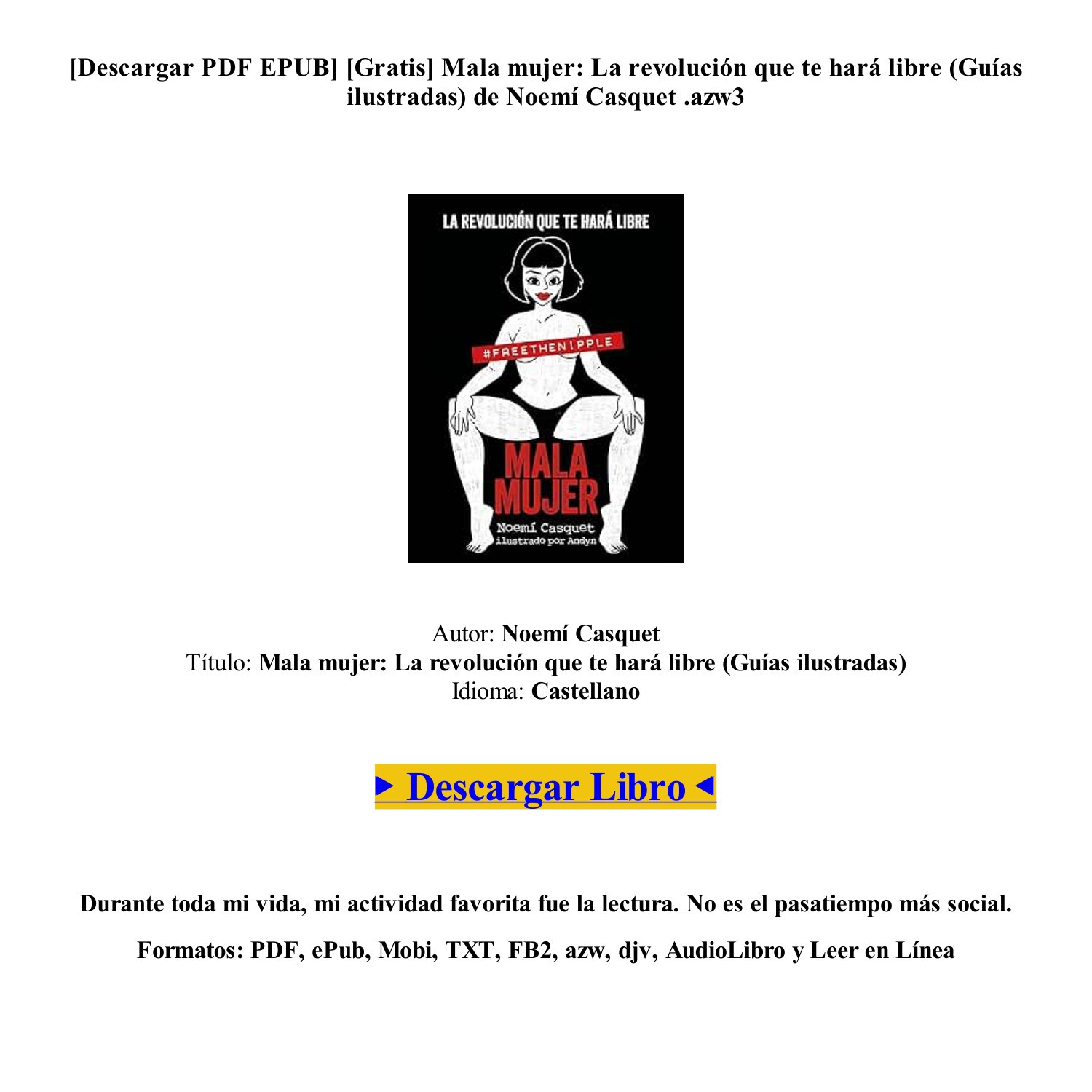 (PDF EPUB) Libro Mala mujer La revolución que te hará libre (Guías ilustradas) de Noemí Casquet ...