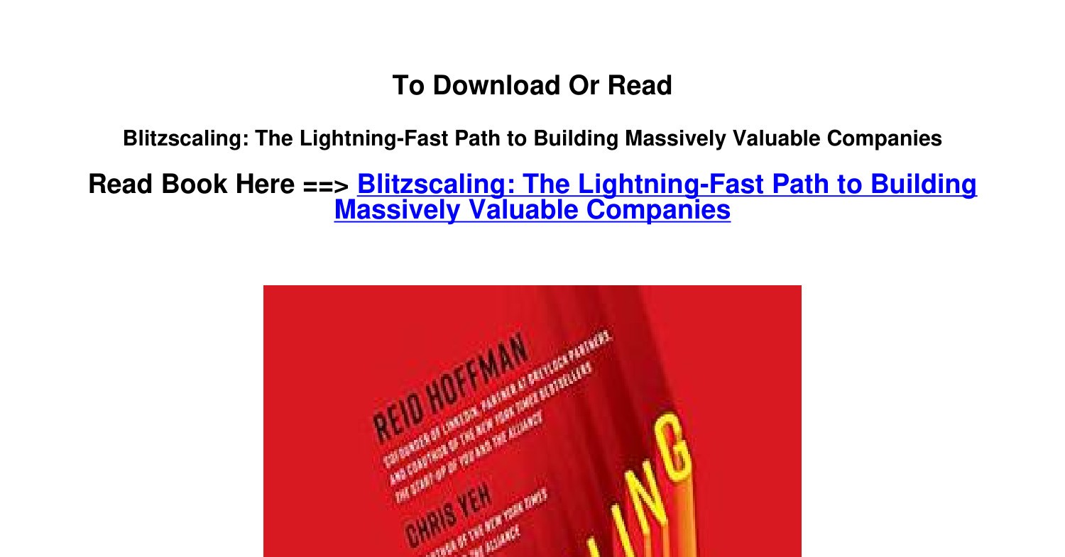 Download epub Blitzscaling The Lightning Fast Path to Building Massively .pdf | DocDroid