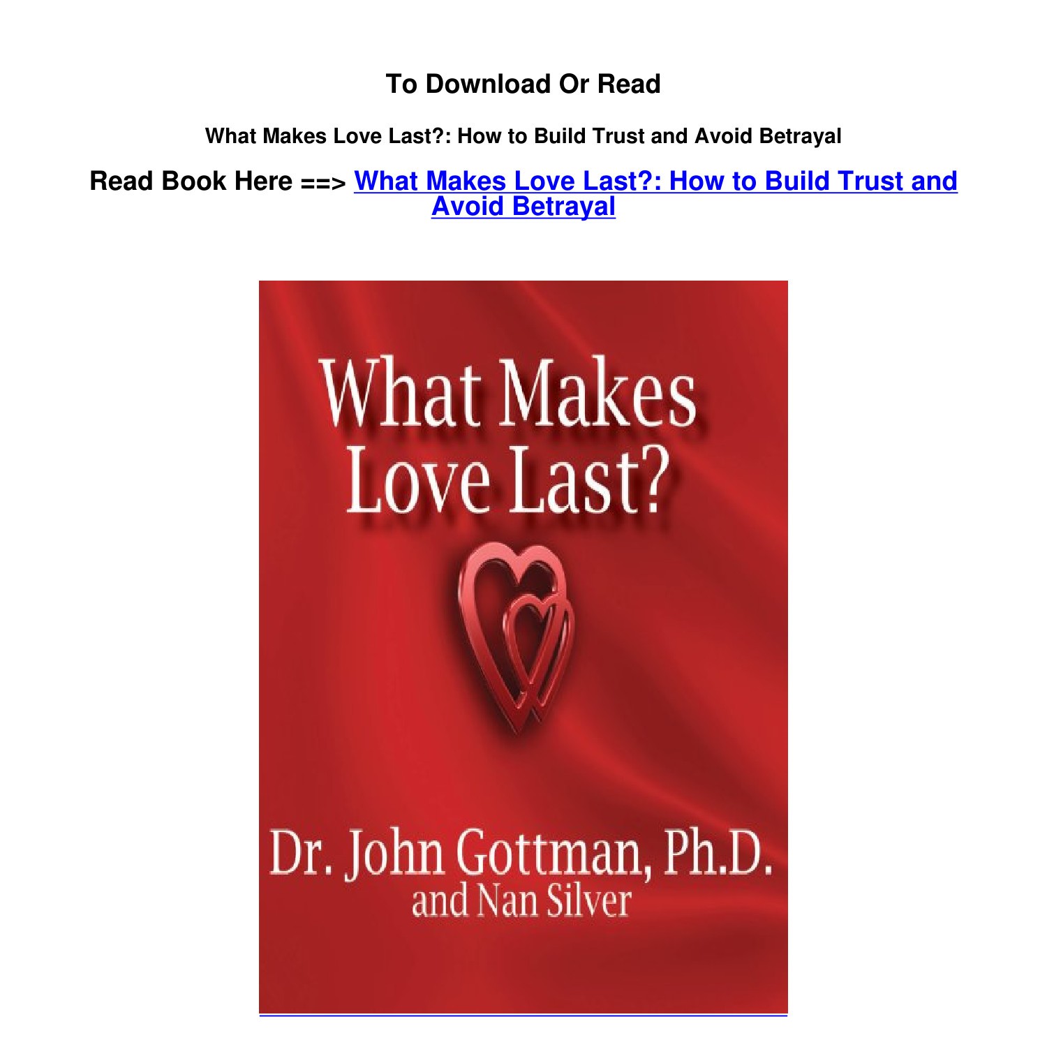DOWNLOAD PDF What Makes Love Last How to Build Trust and Avoid Betrayal By .pdf | DocDroid