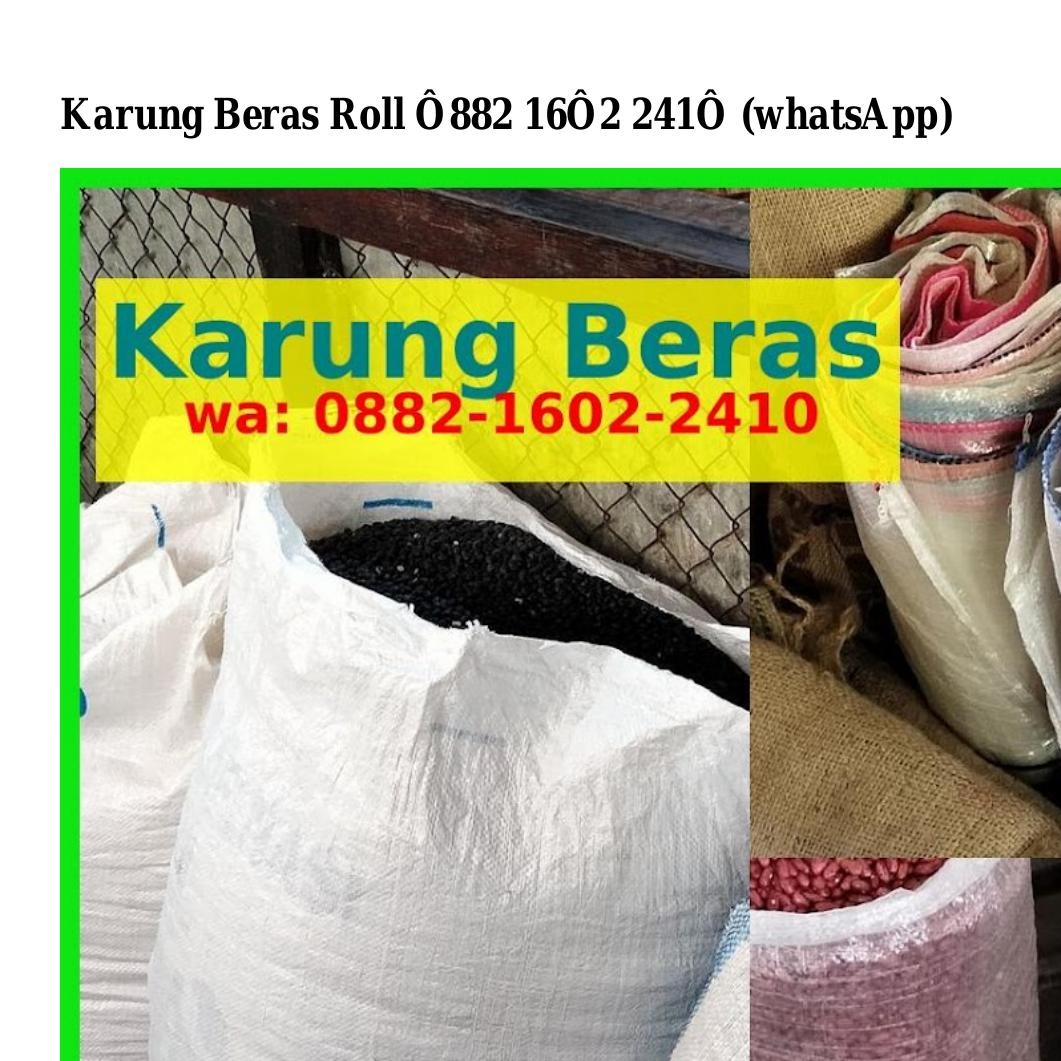 Karung Beras Roll.pdf | DocDroid