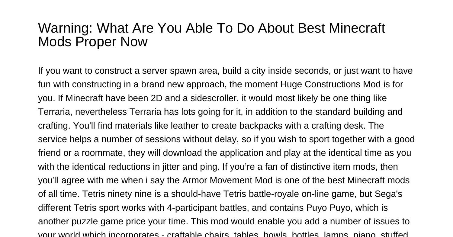 Warning What Can You Do About Best Minecraft Mods Proper Nowdyvfh.pdf ...