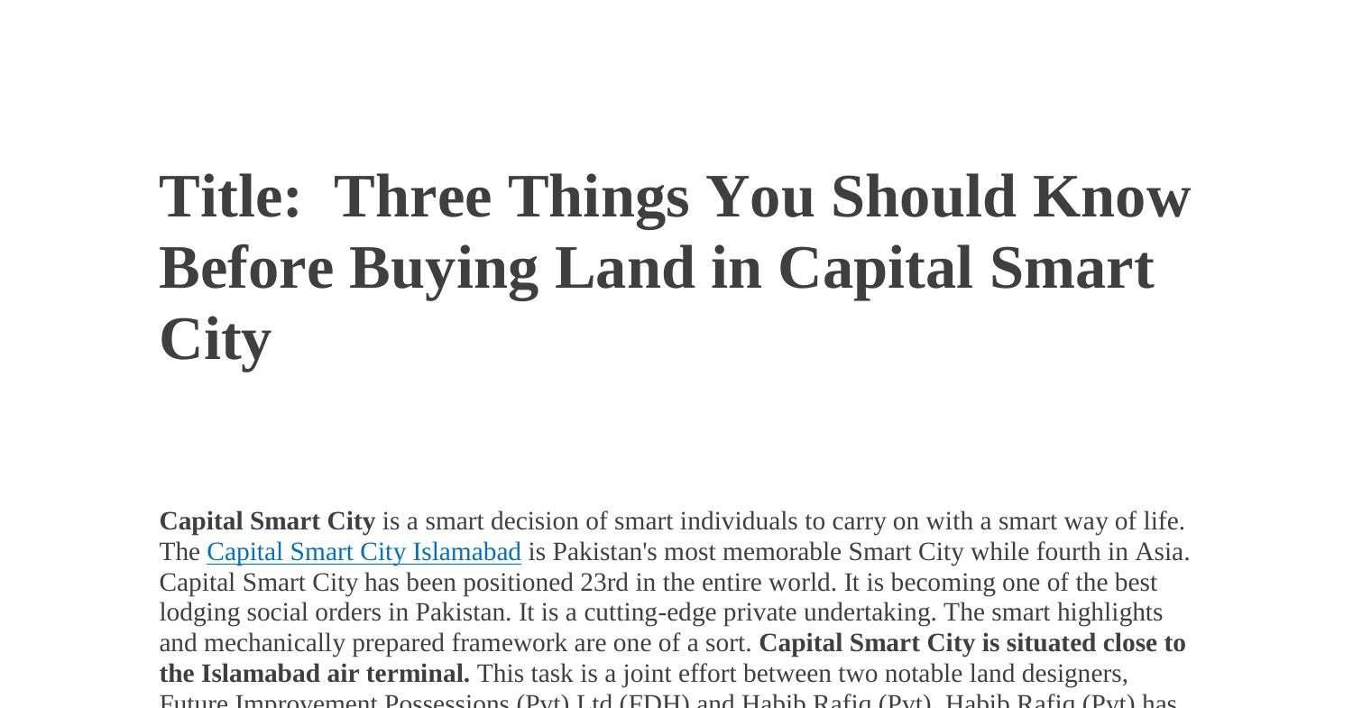 Three Things You Should Know Before Buying Land in Capital Smart City.pdf | DocDroid