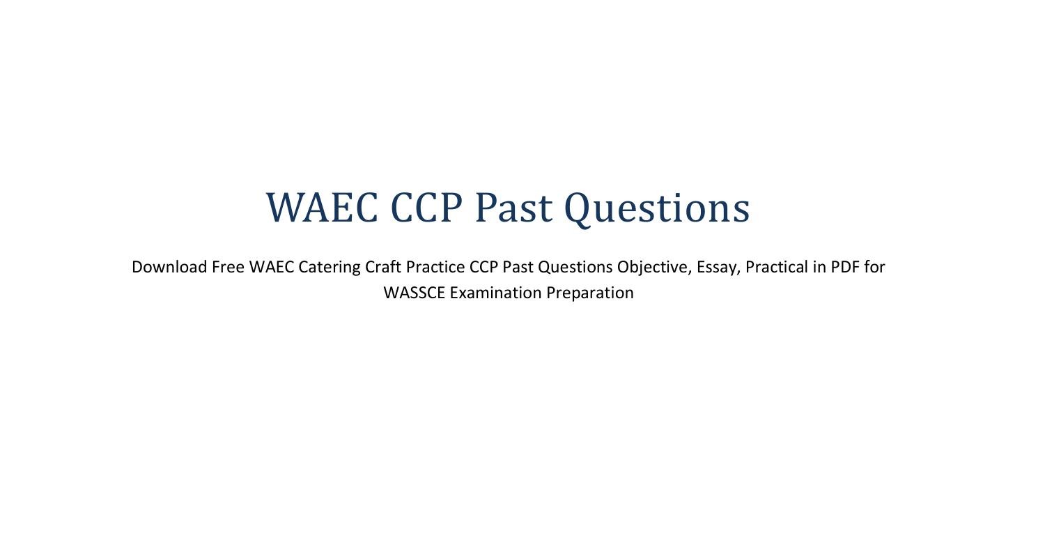 WAEC Catering Craft Past Questions.pdf | DocDroid