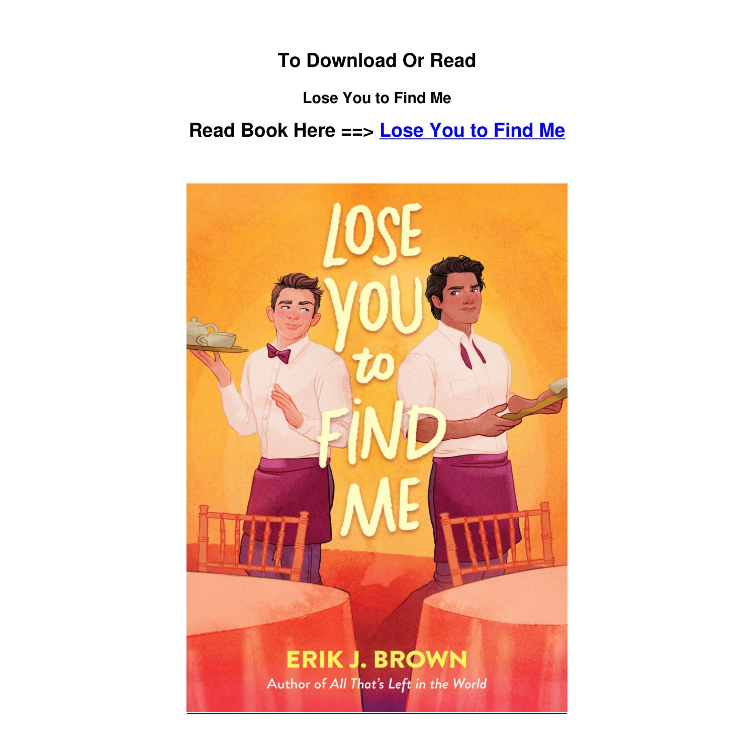 EPub DOWNLOAD Lose You to Find Me by Erik J Brown.pdf | DocDroid