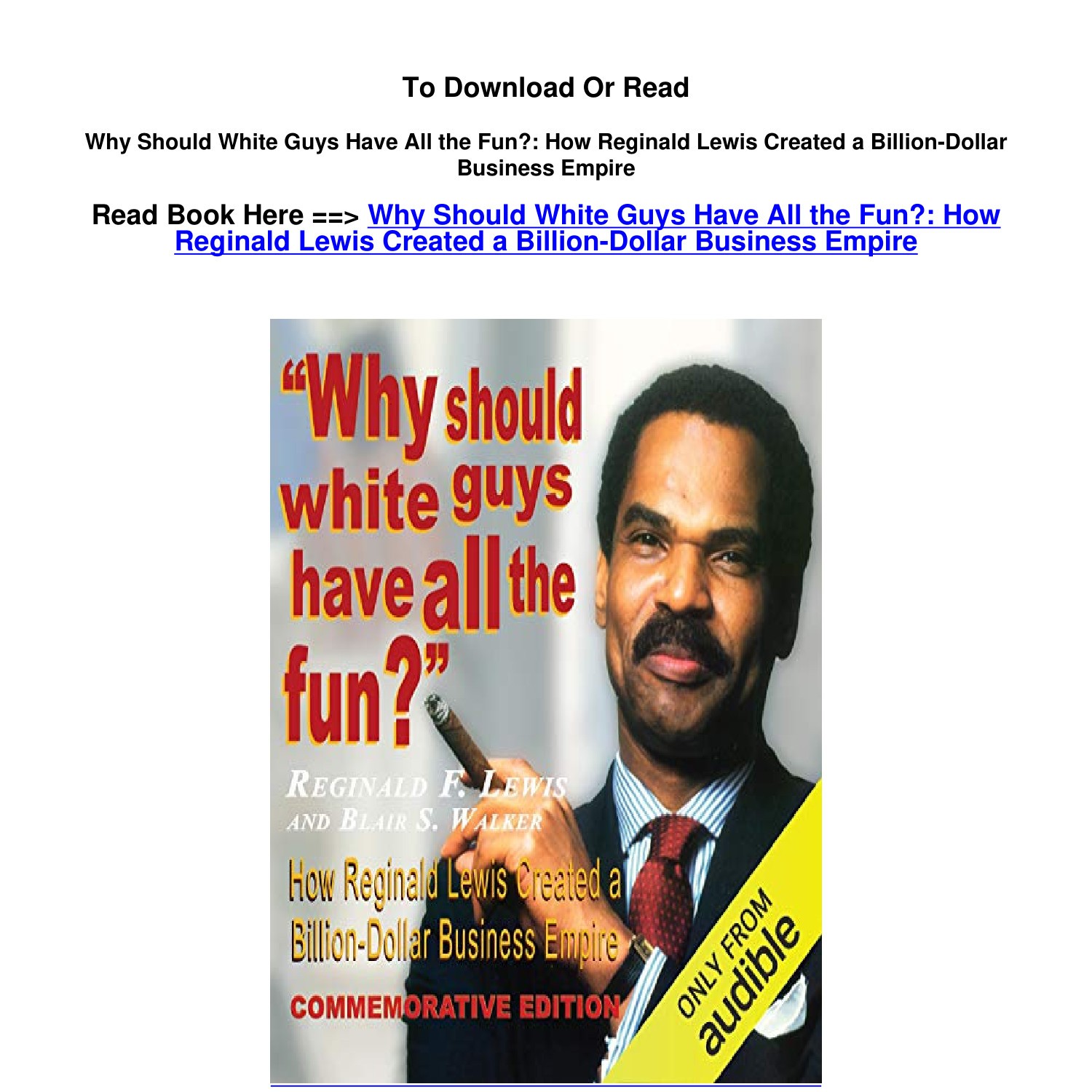 pdf DOWNLOAD Why Should White Guys Have All the Fun How Reginald Lewis ...