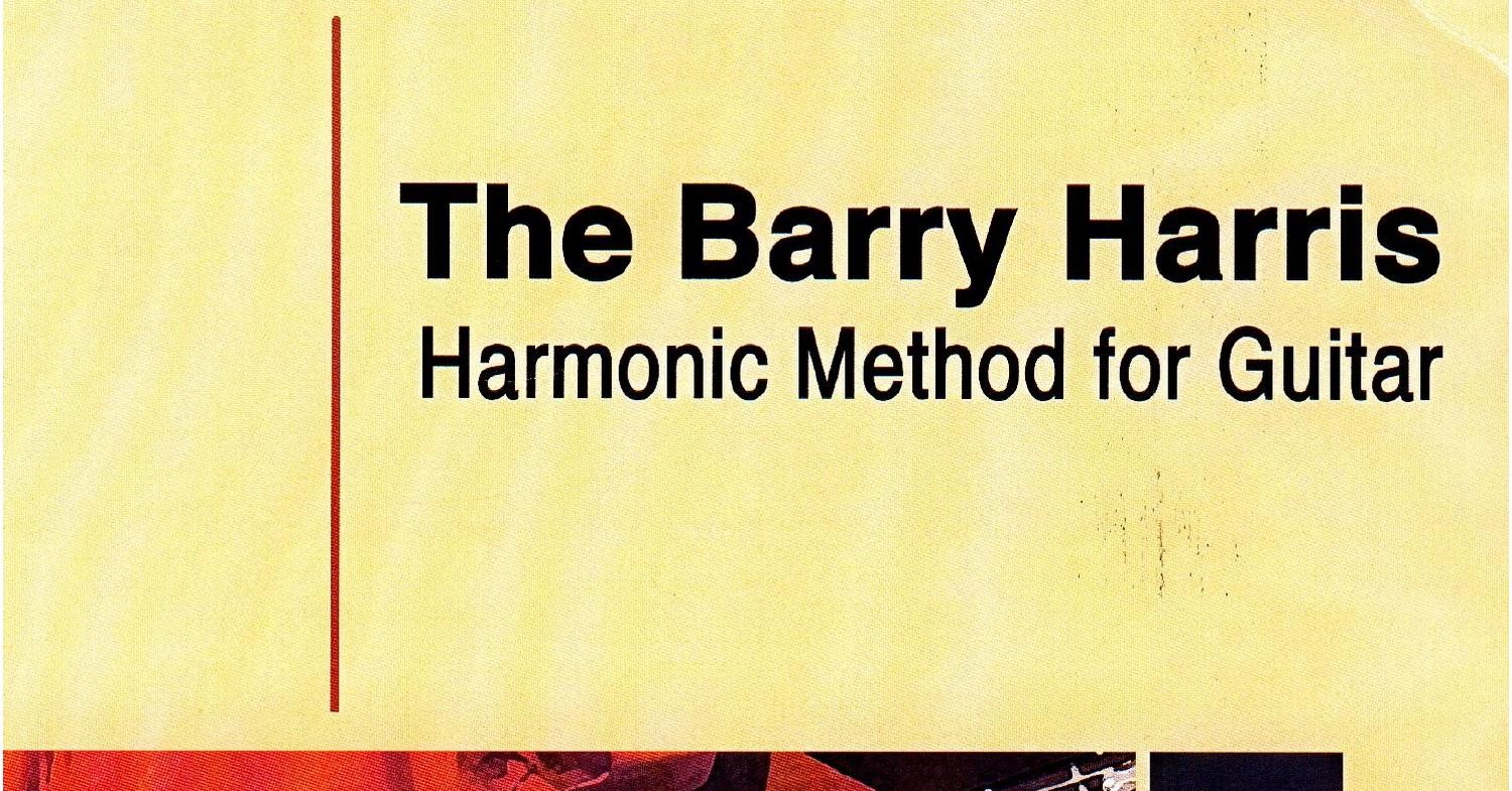 Harris B - Harmonic Method for Guitar.pdf | DocDroid