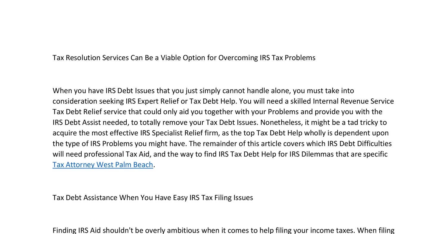 Tax Resolution Services Can Be a Viable Option for Overcoming IRS Tax ...