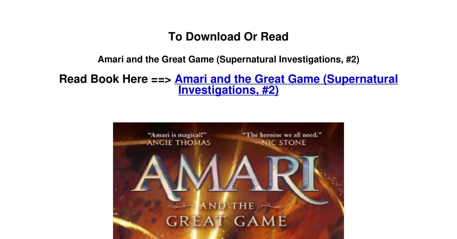 PDF DOWNLOAD Amari and the Great Game Supernatural Investigations 2 by ...