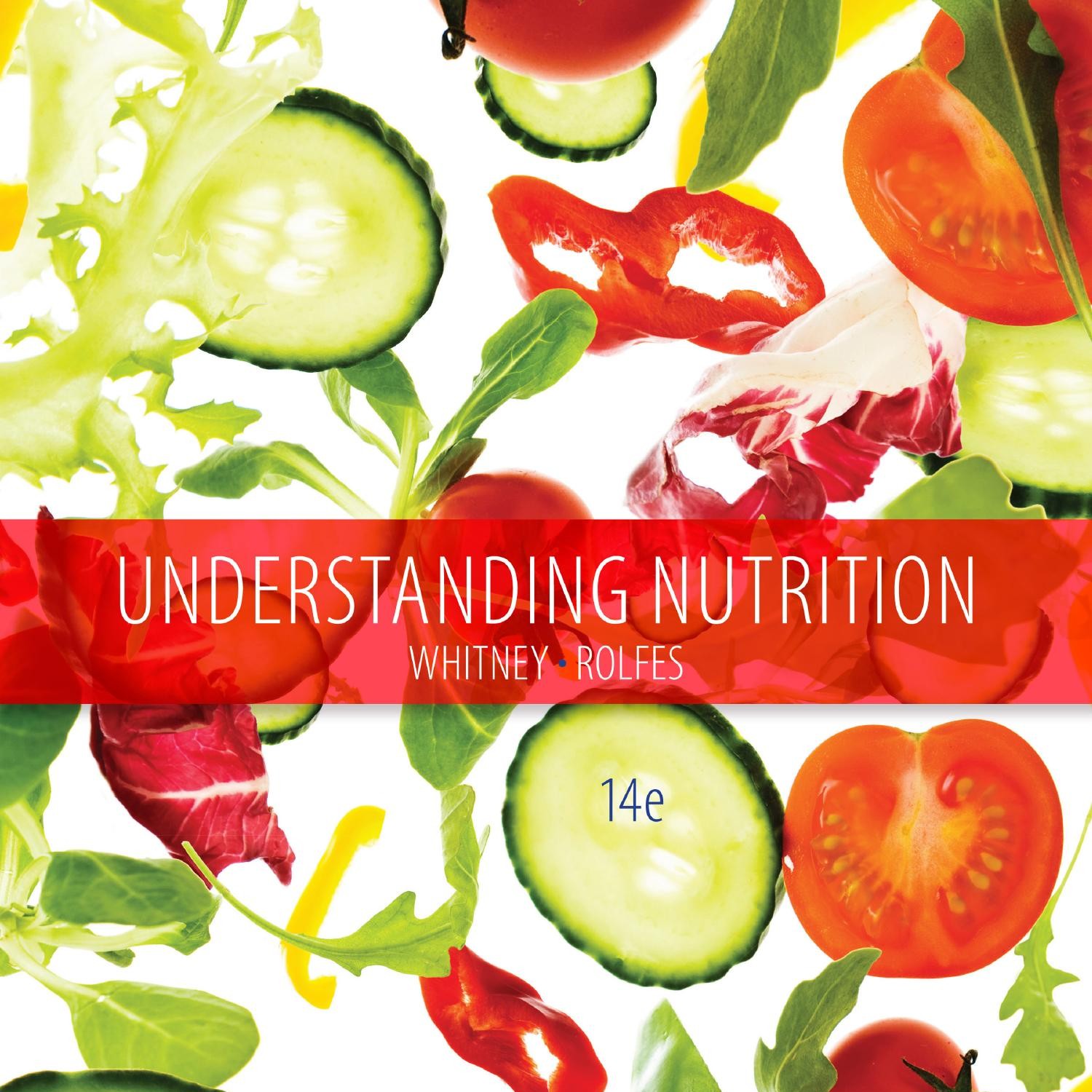 Understanding Nutrition by Eleanor Noss Whitney, Sharon Rady Rolfes .pdf | DocDroid