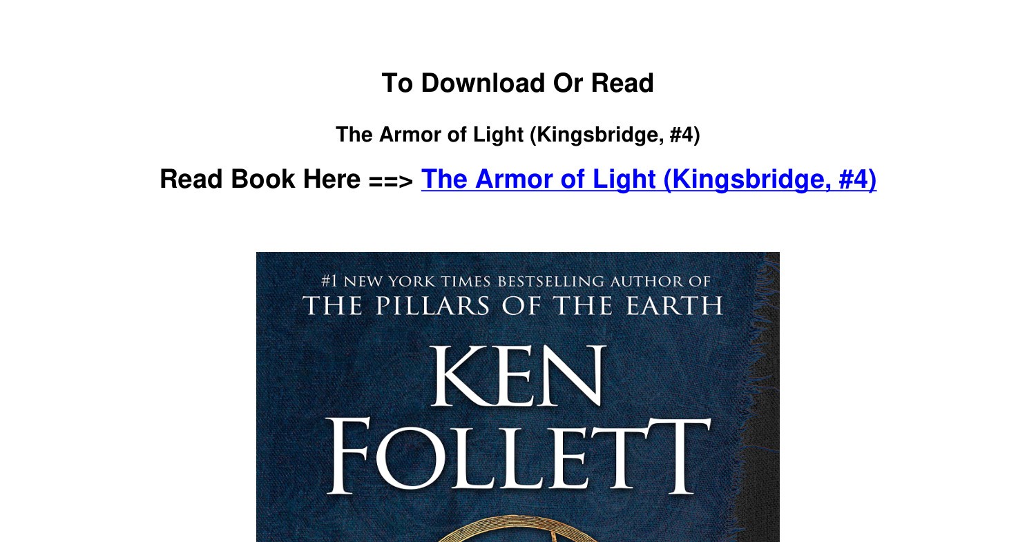 Download Pdf The Armor of Light Kingsbridge 4 BY Ken Follett.pdf | DocDroid