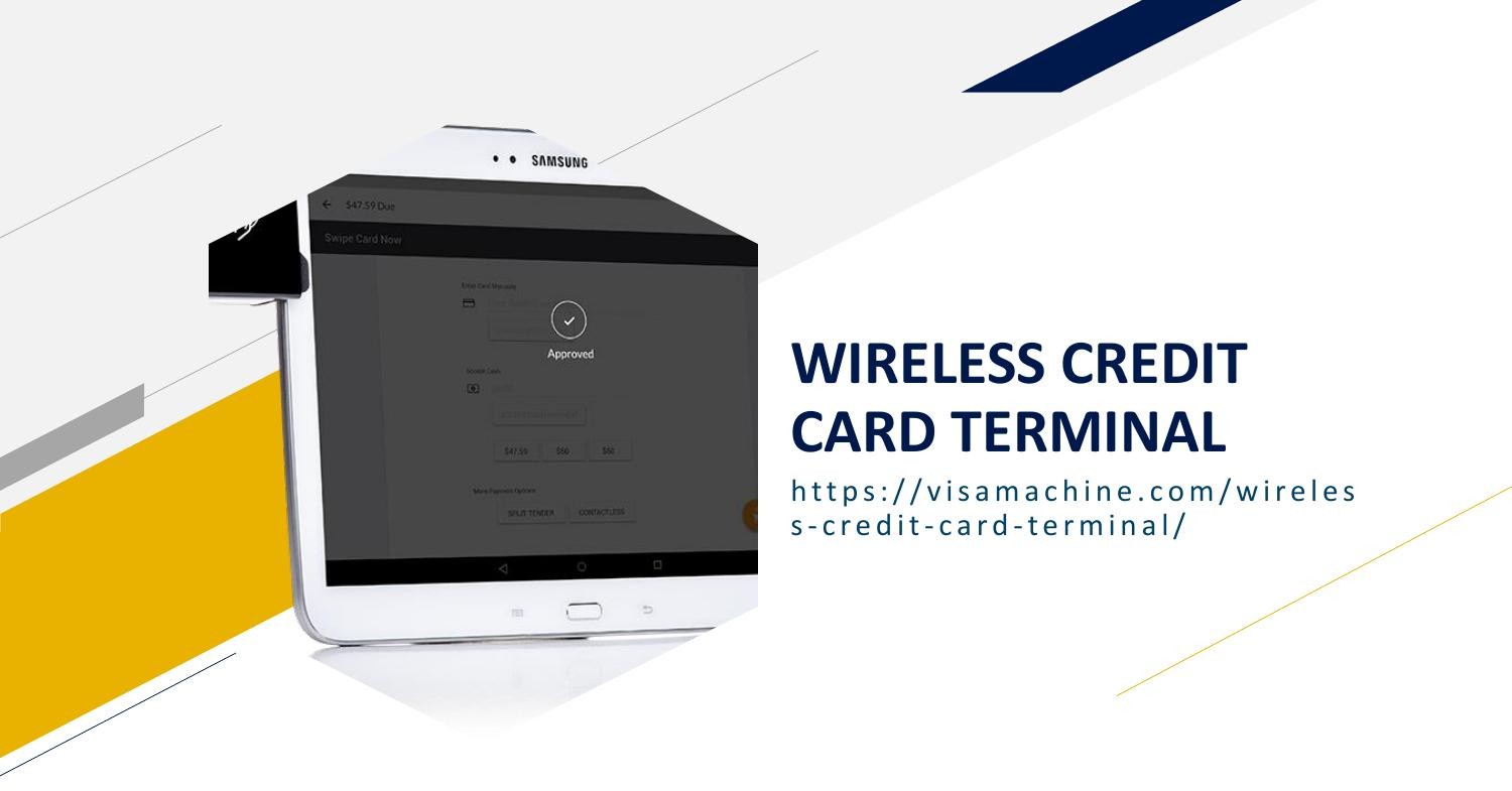 WIRELESS CREDIT CARD TERMINAL.ppt | DocDroid