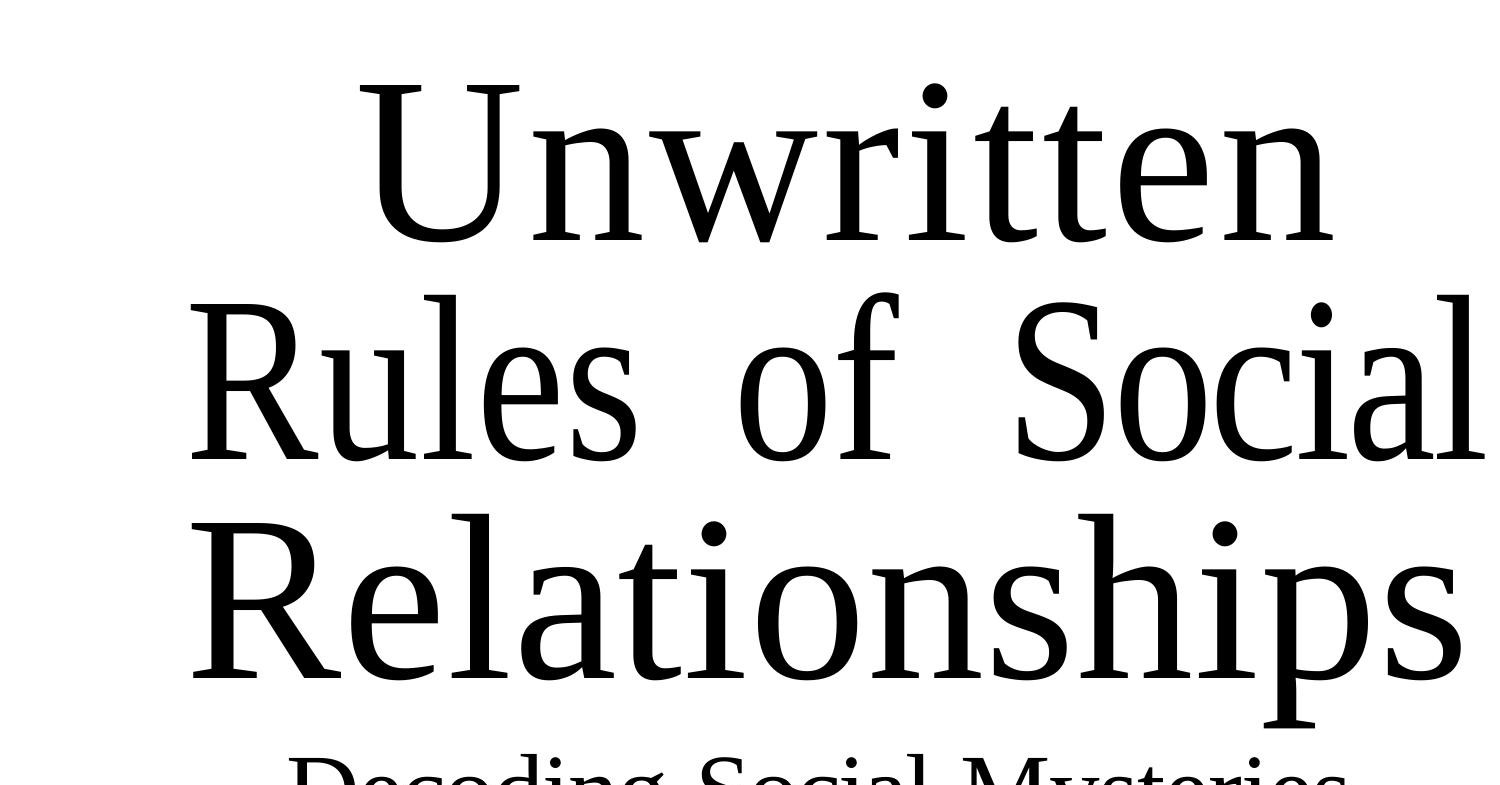 Temple Grandin, Sean Barron - The Unwritten Rules of Social Relationships_ Decoding Social ...