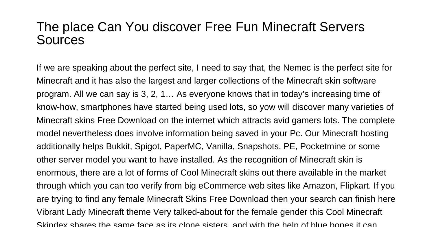 Where Can You find Free Fun Minecraft Servers Assetsoedkn.pdf.pdf ...