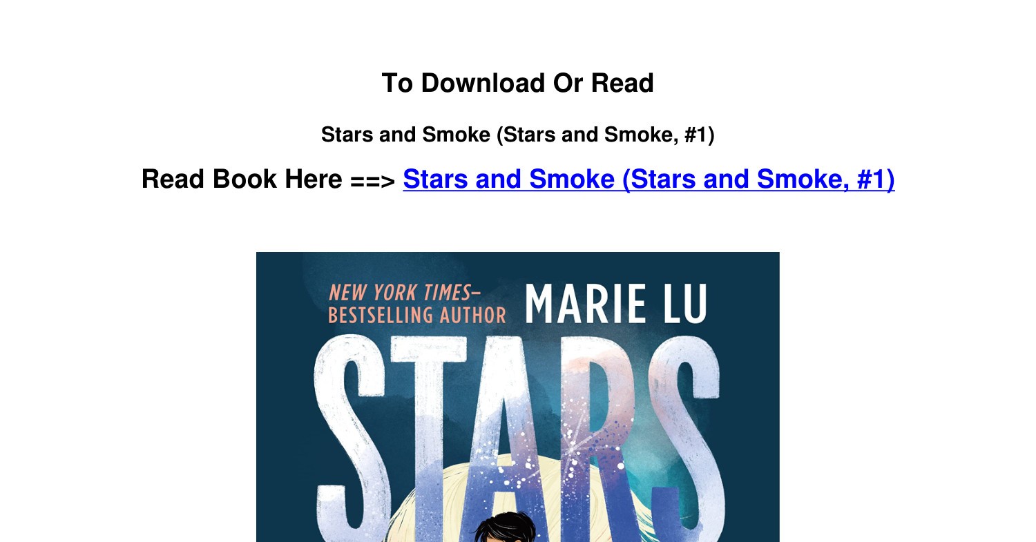EPUB DOWNLOAD Stars and Smoke Stars and Smoke 1 By Marie Lu.pdf | DocDroid