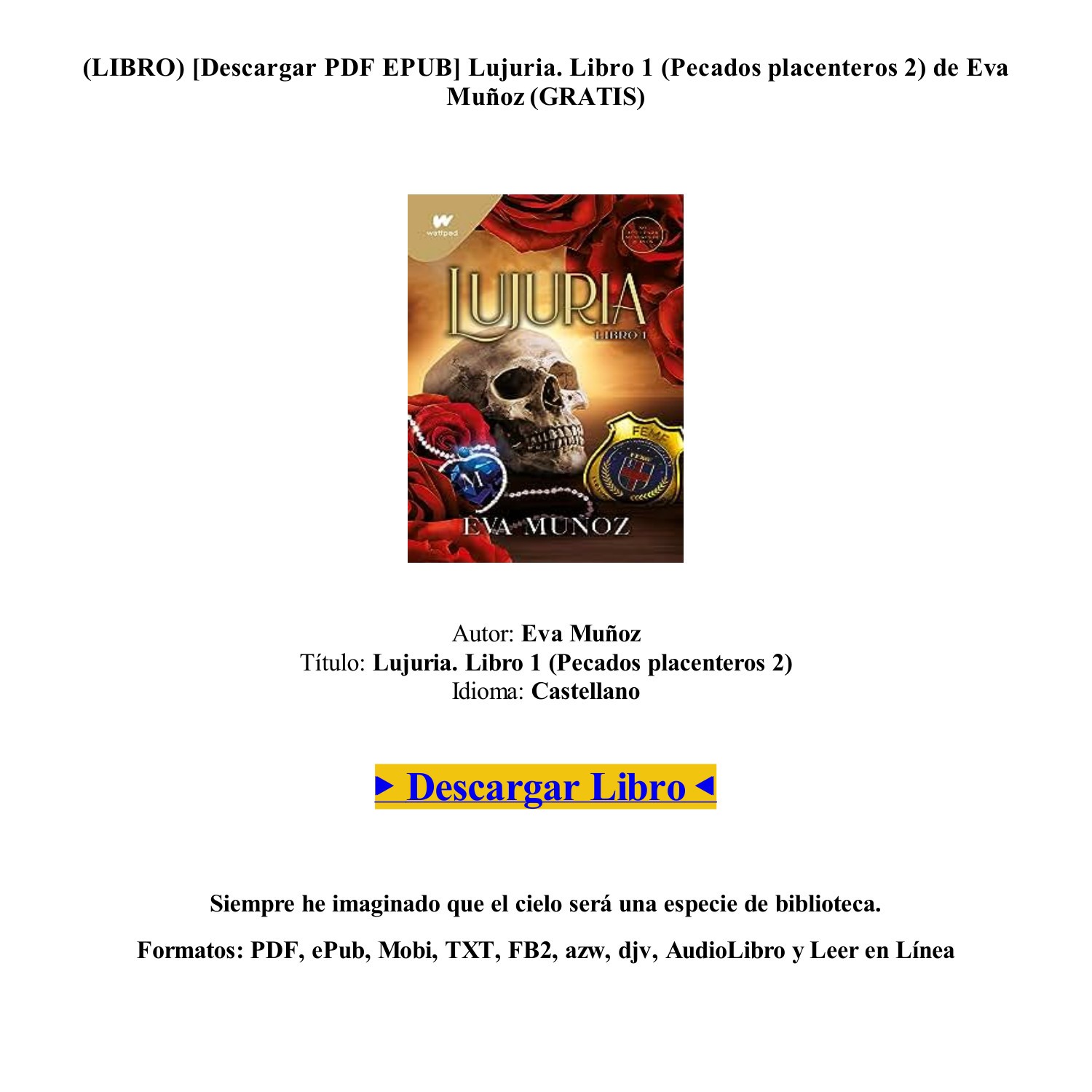 Gratis [Descargar PDF EPUB] Lujuria. Libro 1 (Pecados placenteros 2) de ...
