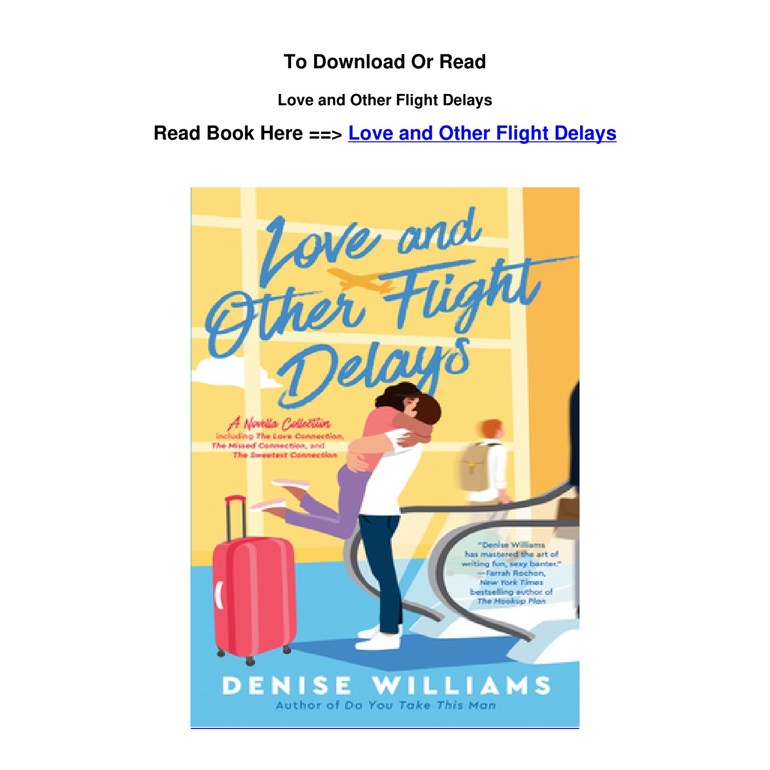 PDF Download Love and Other Flight Delays By Denise Williams.pdf | DocDroid