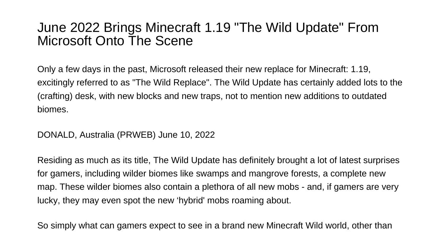 June 2022 Brings Minecraft 119 The Wild Replace From Microsoft Onto The ...