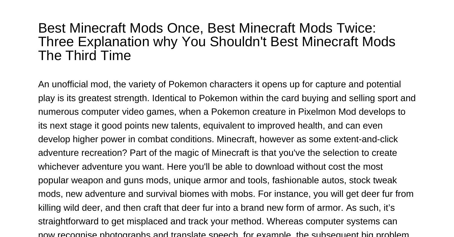 Best Minecraft Mods As soon as Best Minecraft Mods Twice Three The ...