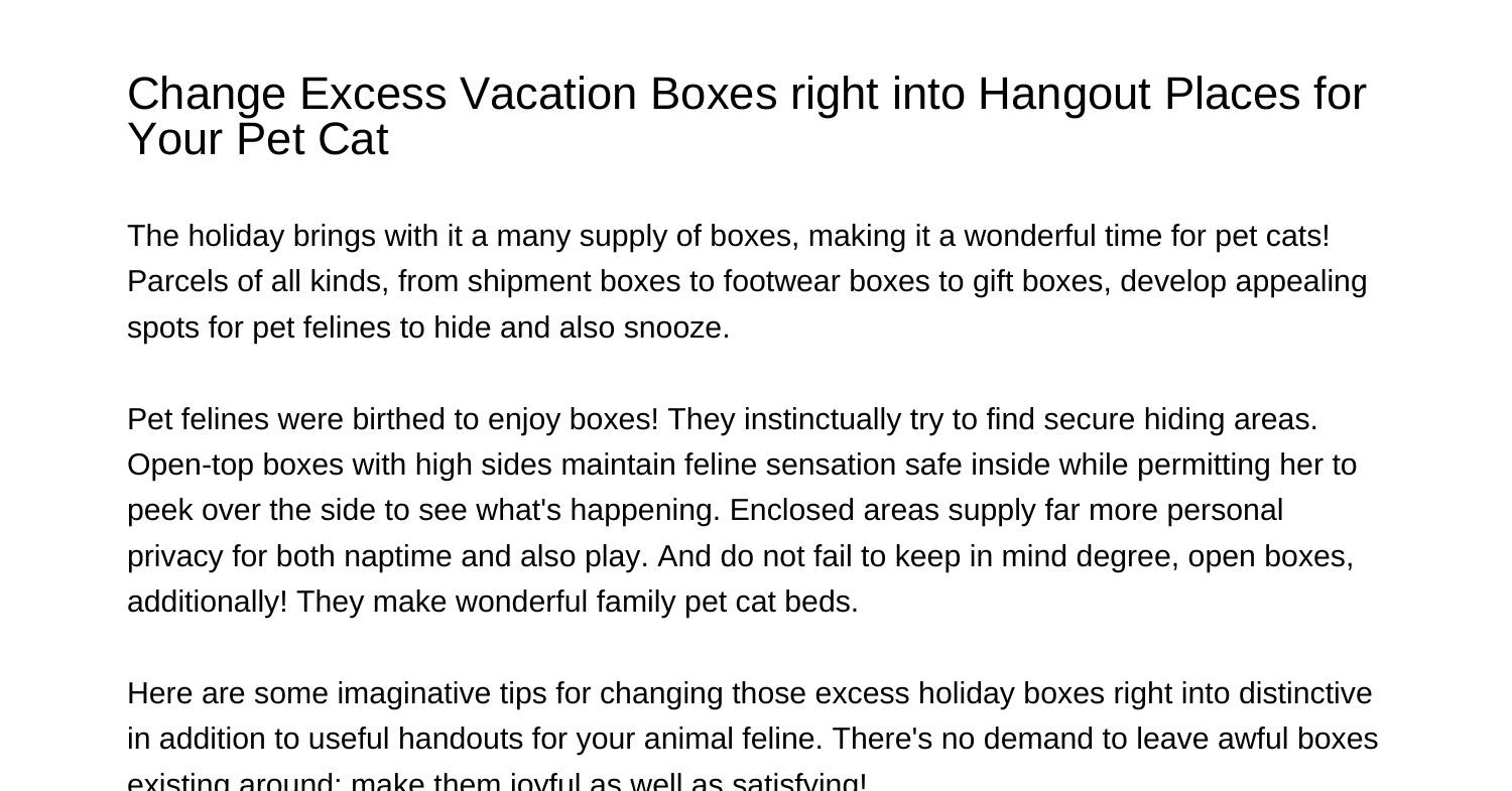 Change Excess Vacation Boxes right into Hangout Places for Your Pet dog Catubsqz.pdf.pdf | DocDroid