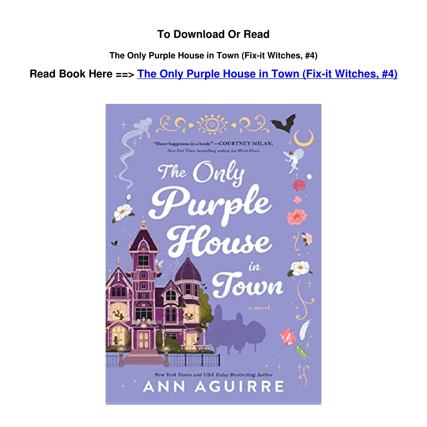 Pdf download The Only Purple House in Town Fix it Witches 4 BY Ann Aguirre.pdf | DocDroid