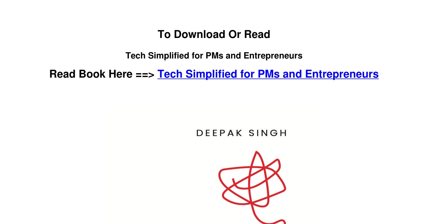 DOWNLOAD EPub Tech Simplified for PMs and Entrepreneurs by Deepak Singh.pdf | DocDroid