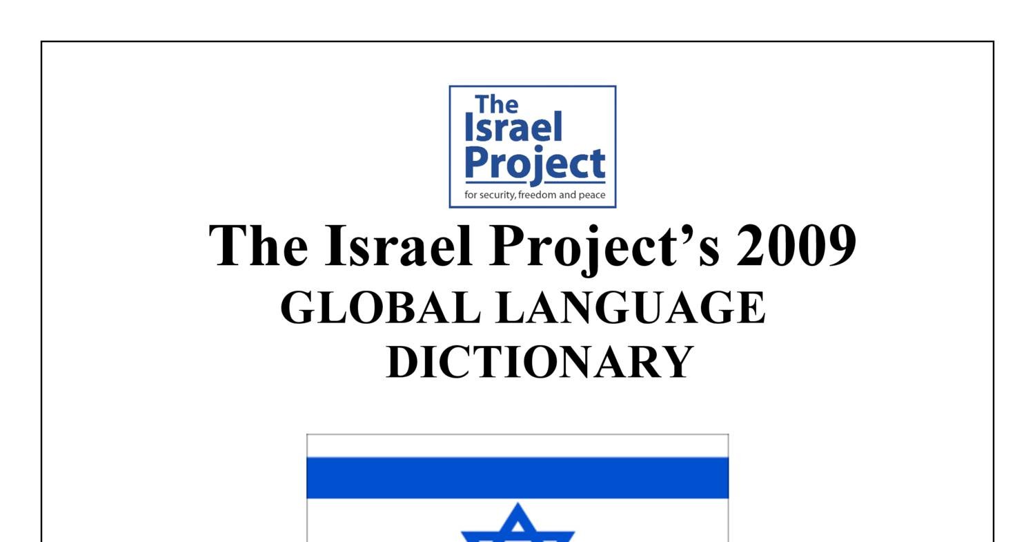 The Luntz report - The Israel Projects 2009 Global Language Dictionary ...