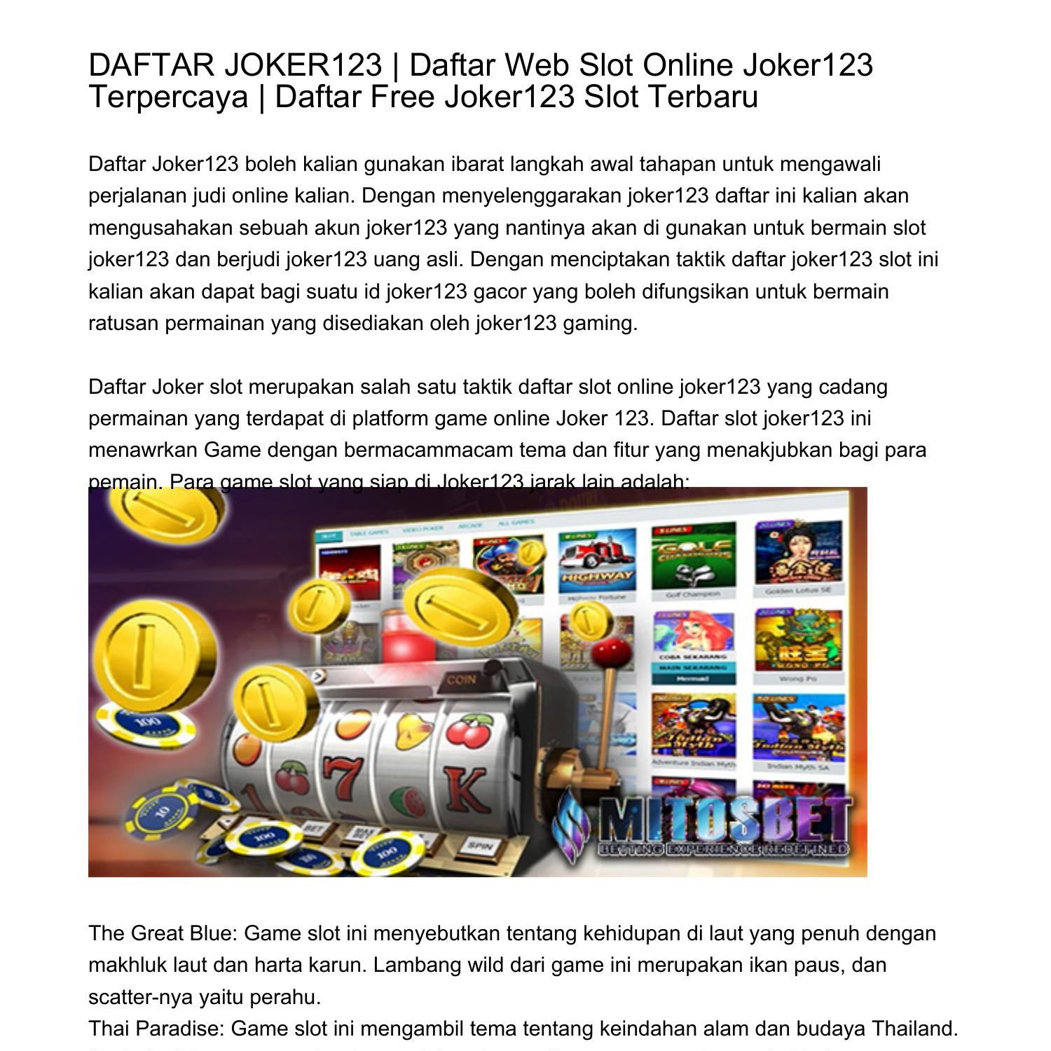DAFTAR JOKER123 Daftar Kedudukan Slot Online Joker123 Terpercaya Daftar Gratis Joker123 Slot ...