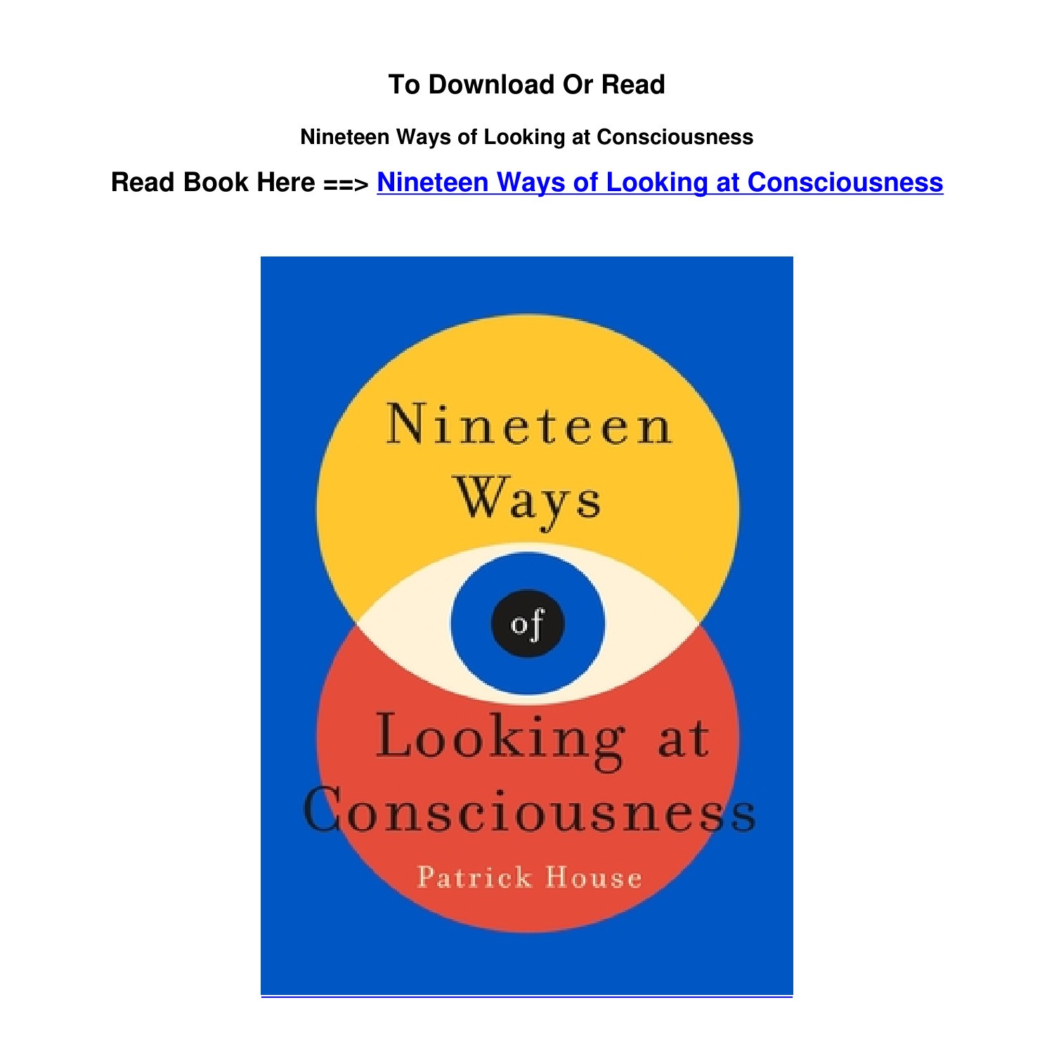 EPub Download Nineteen Ways of Looking at Consciousness By Patrick ...