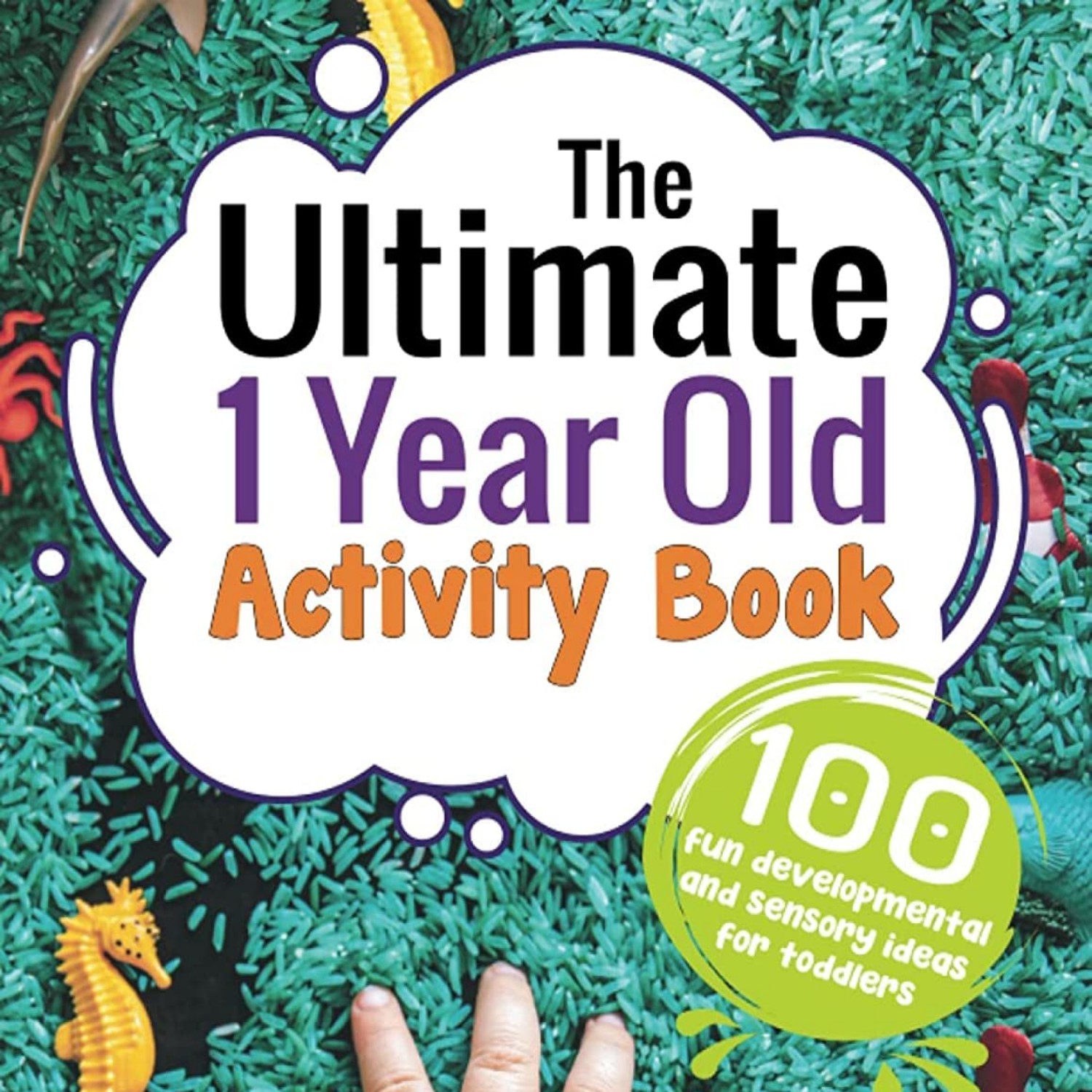 BOOS The Ultimate 1 Year Old Activity Book 100 Fun Developmental and ...