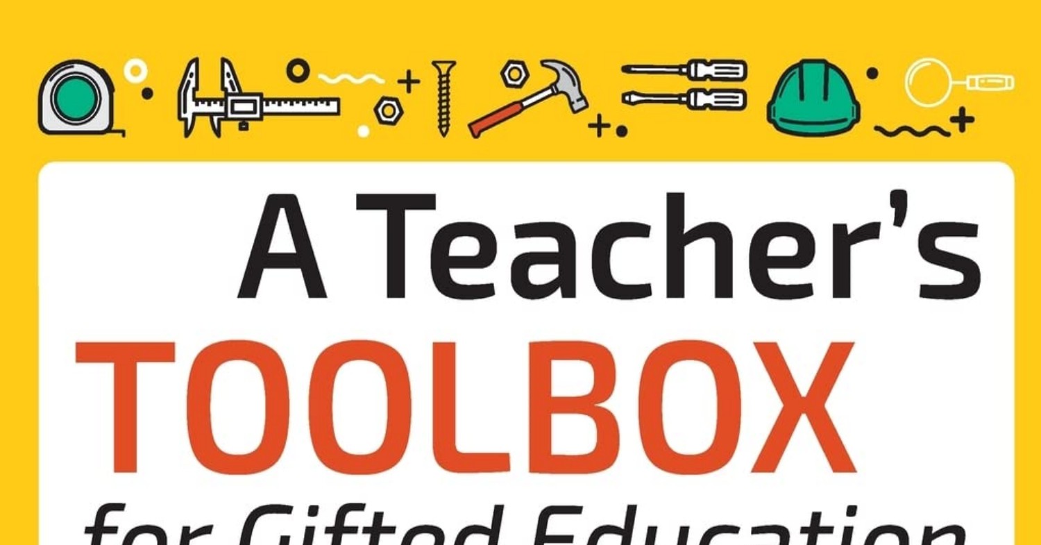 DOWNLOAD A Teacher s Toolbox for Gifted Education 20 Strategies You Can ...