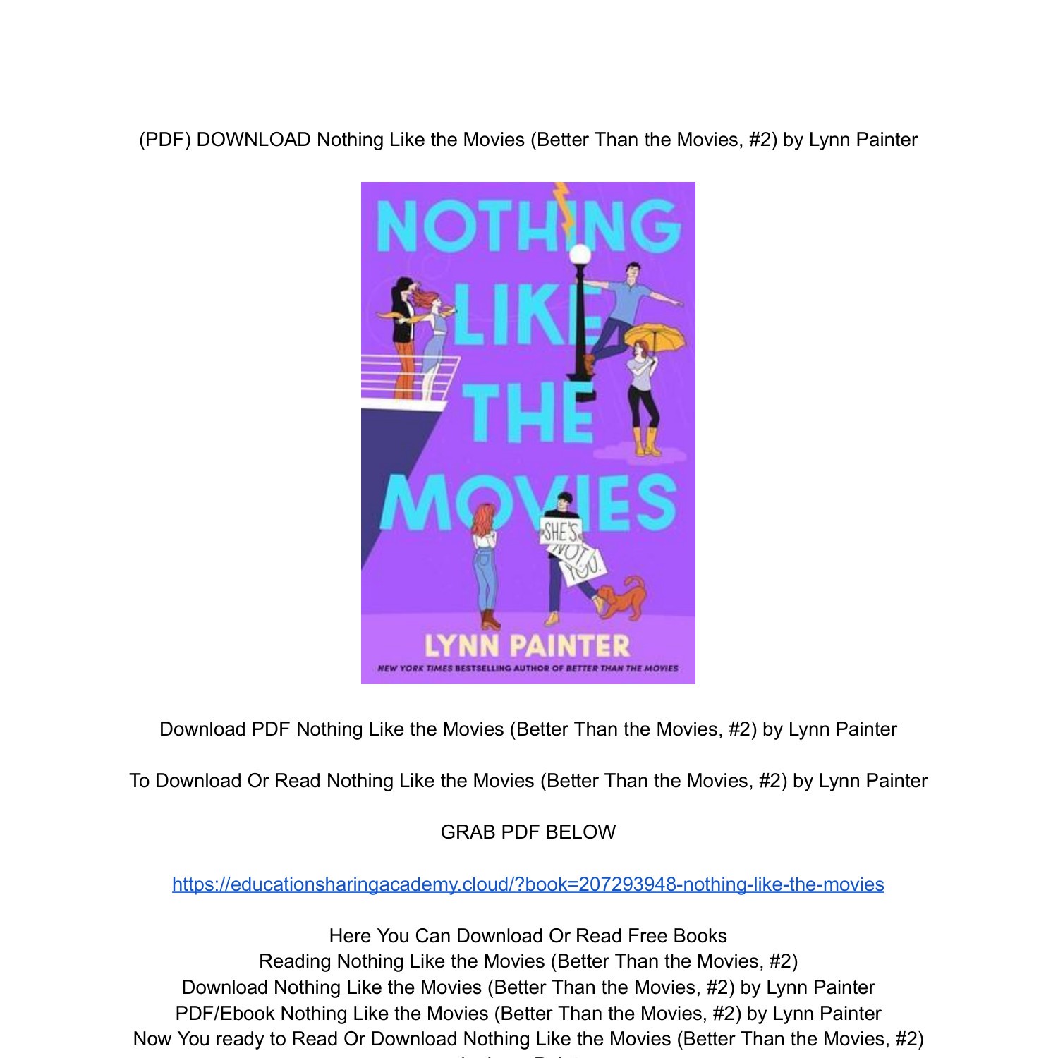 (PDF) DOWNLOAD Nothing Like the Movies (Better Than the Movies, #2) by Lynn Painter.pdf | DocDroid