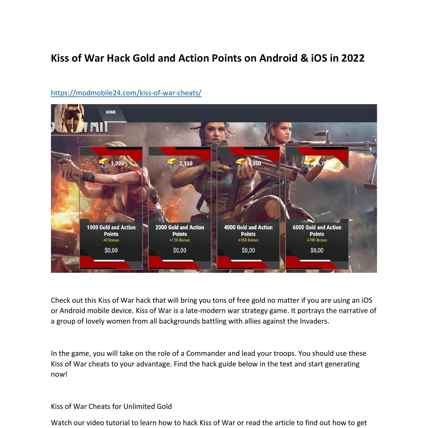 Kiss of War Hack Gold and Action Points on Android & iOS in 2022.pdf ...