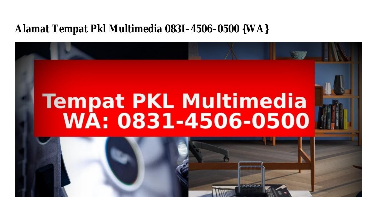 Alamat Tempat Pkl Multimedia.pdf | DocDroid
