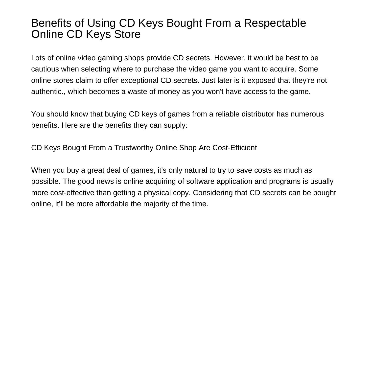 Benefits of Using CD Keys Bought From a Reliable Online CD Keys ...