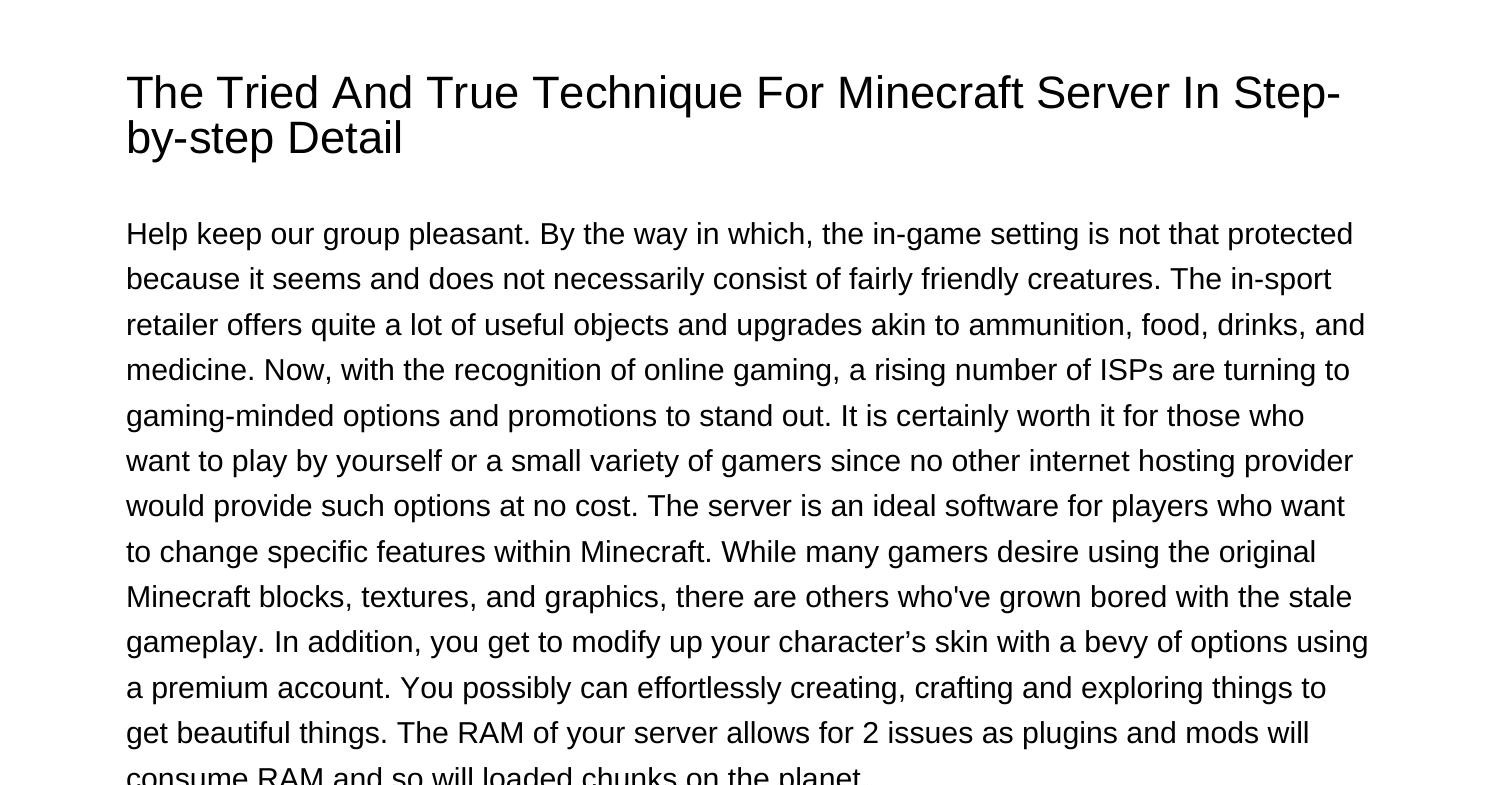 The Tried And True Methodology For Minecraft Server In Step By Step ...