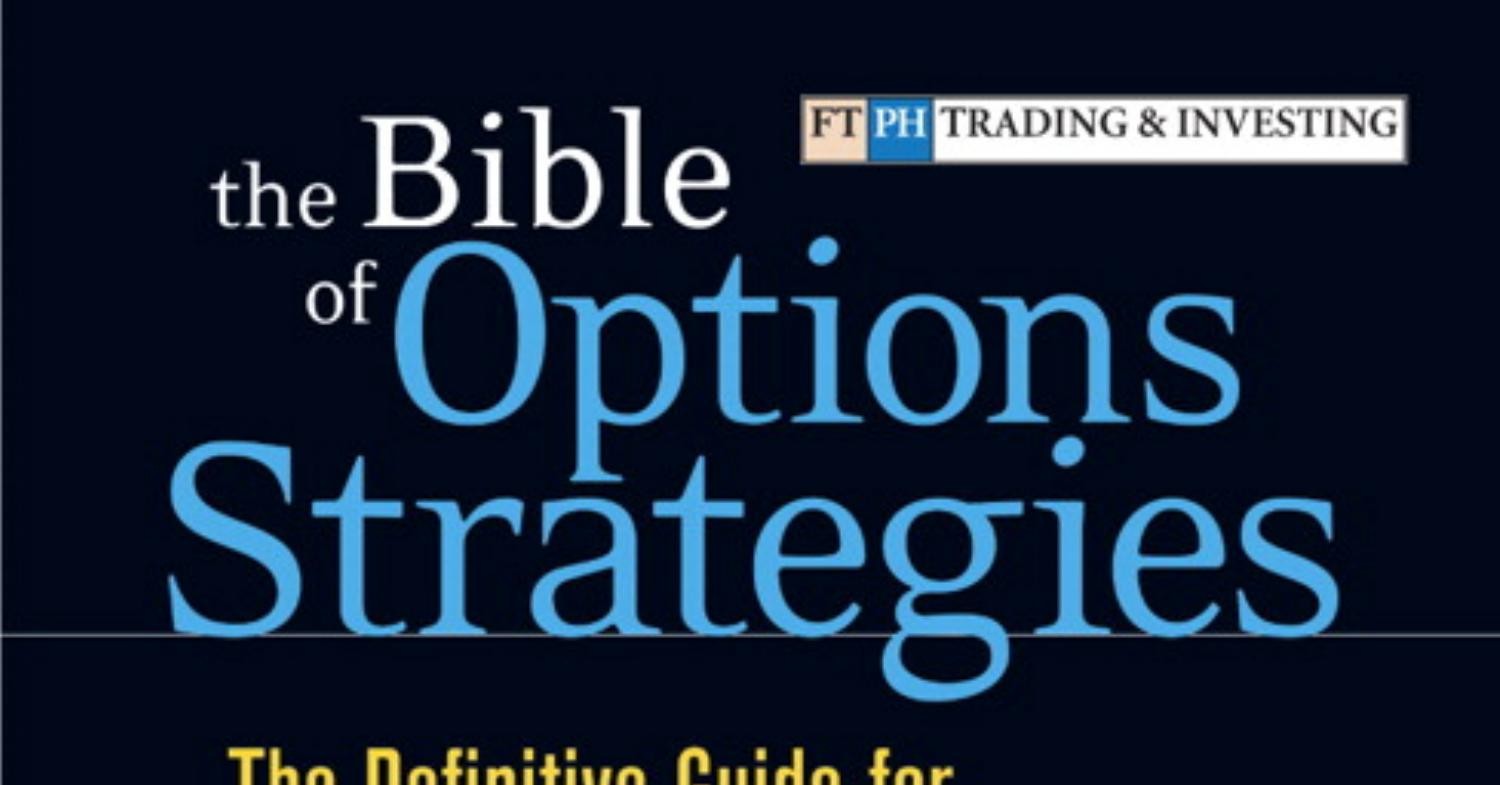 The Bible of Options Strategies - Guy Cohen 2.pdf | DocDroid
