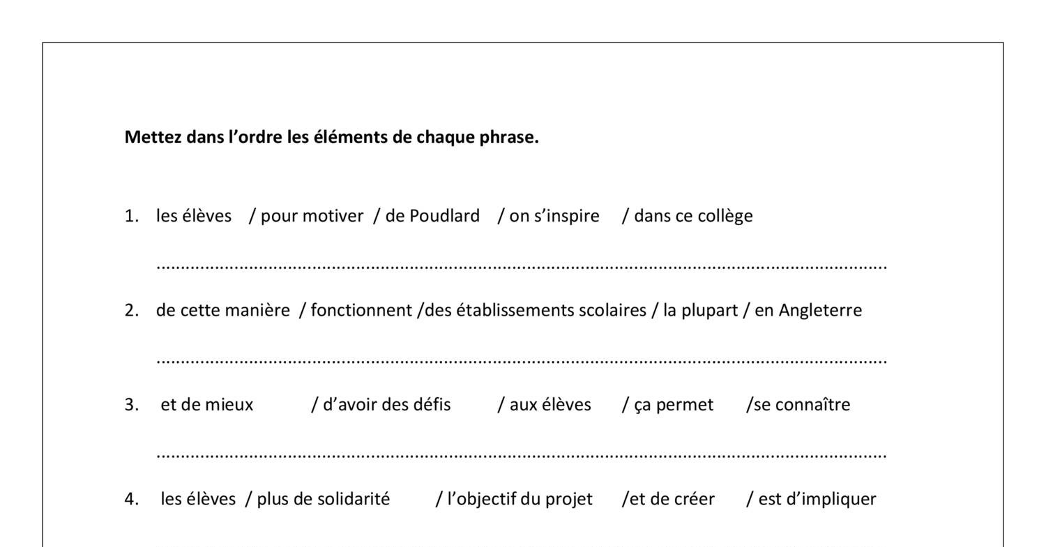 Mettez dans l'ordre les éléments de chaque phrase.docx | DocDroid
