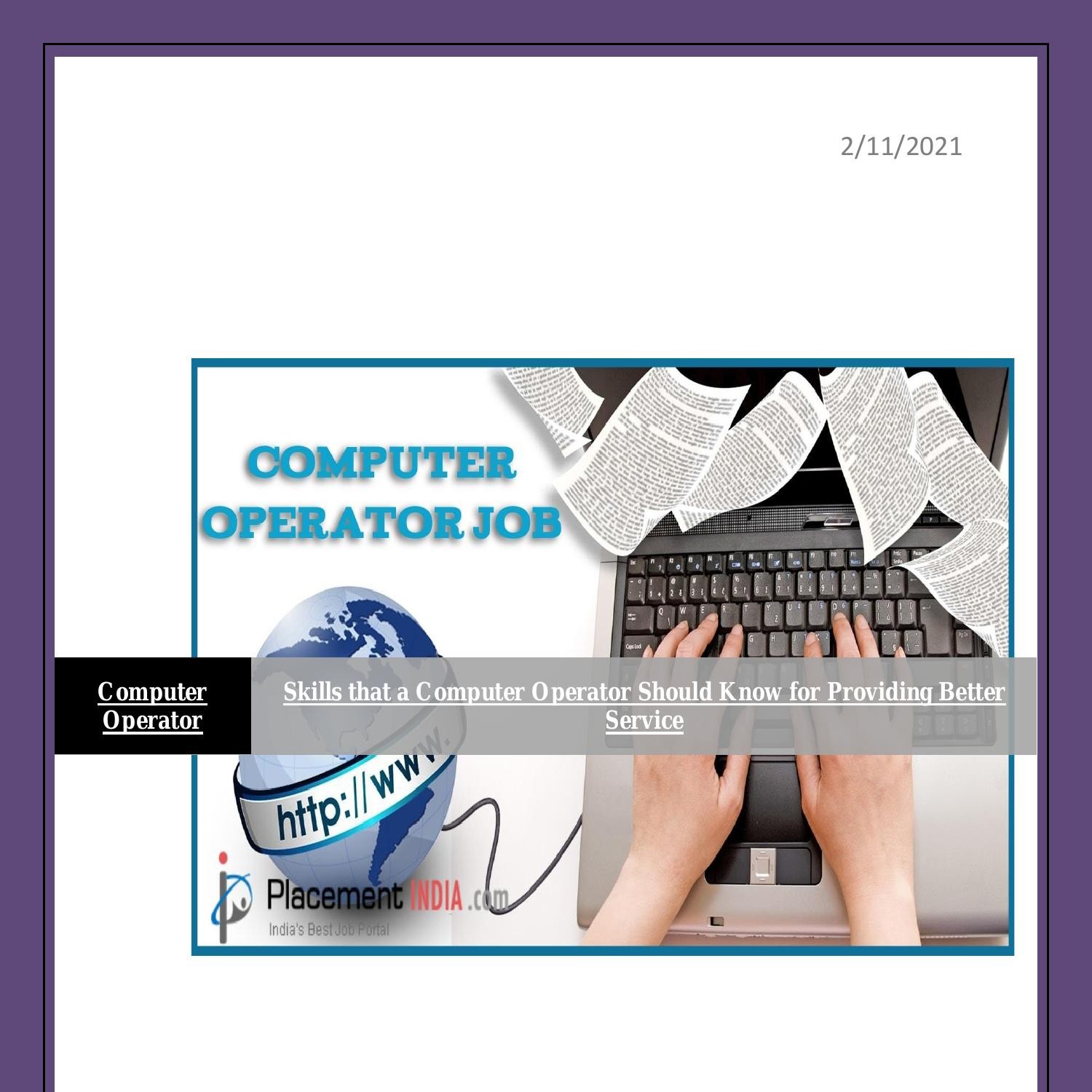 Skills that a Computer Operator Should Know for Providing Better ...