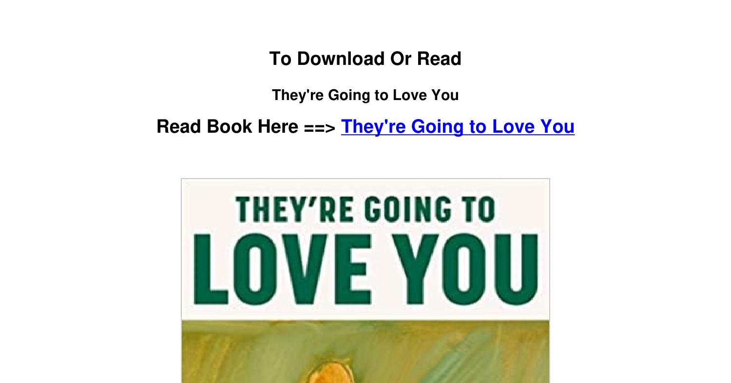 download PDF They re Going to Love You by Meg Howrey.pdf | DocDroid